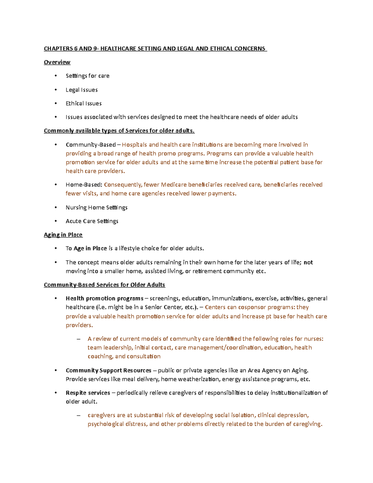 Exam 3- 6&9 HEALTHCARE SETTING AND LEGAL AND ETHICAL CONCERNS ...