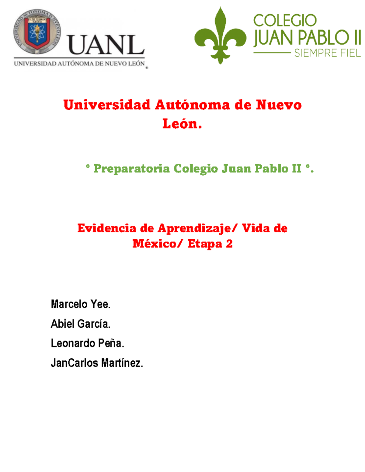 EA VIDAen Mexico Equipo 2 E2 - Universidad AutÛnoma de Nuevo LeÛn. ∞ ...