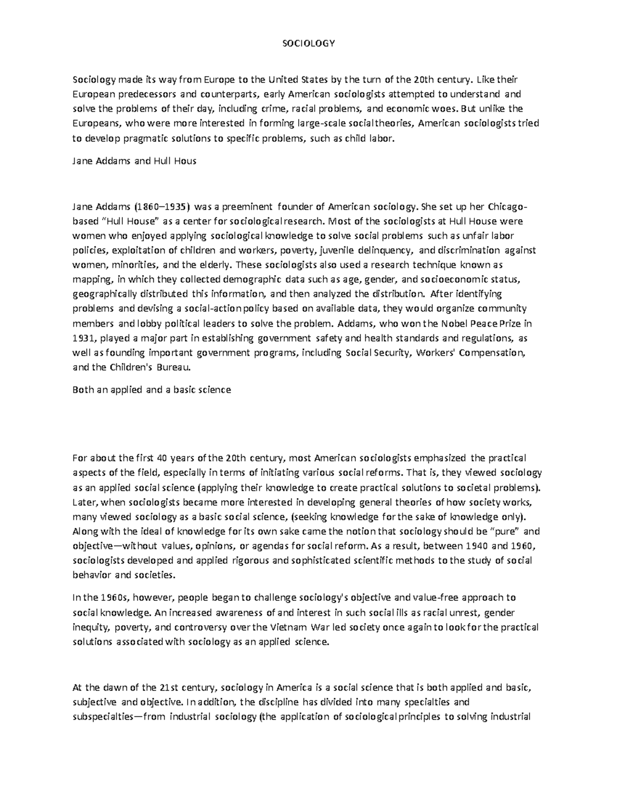 S 1 - NOTES - SOCIOLOGY Sociology made its way from Europe to the ...