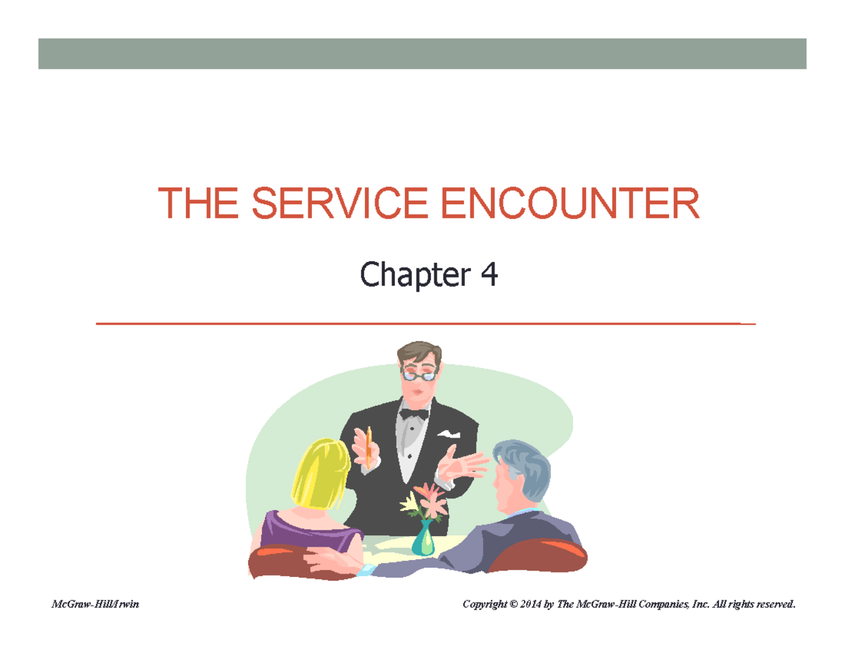 The Service Encounter - Chapter 4 - McGraw-Hill/Irwin Copyright © 2014 ...