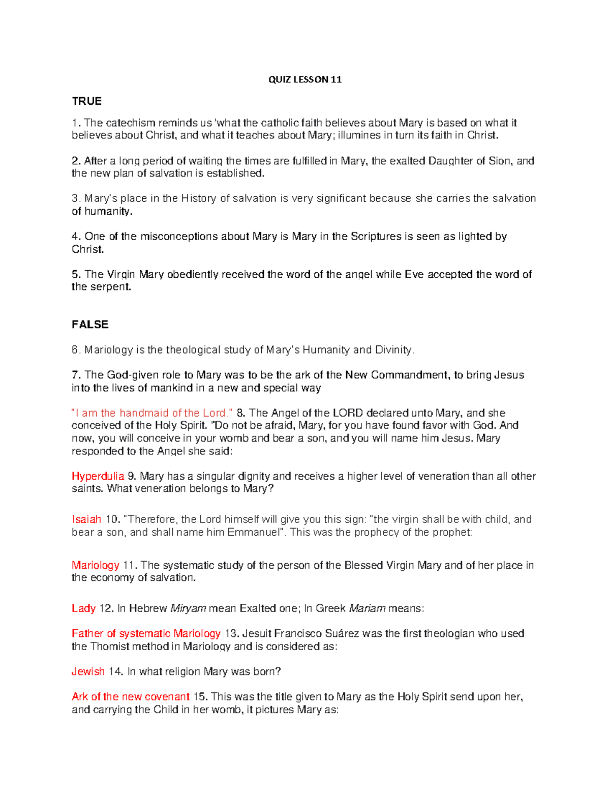 QUIZ-IN-THEO- Lesson-11-15 - QUIZ LESSON 11 TRUE The catechism reminds ...