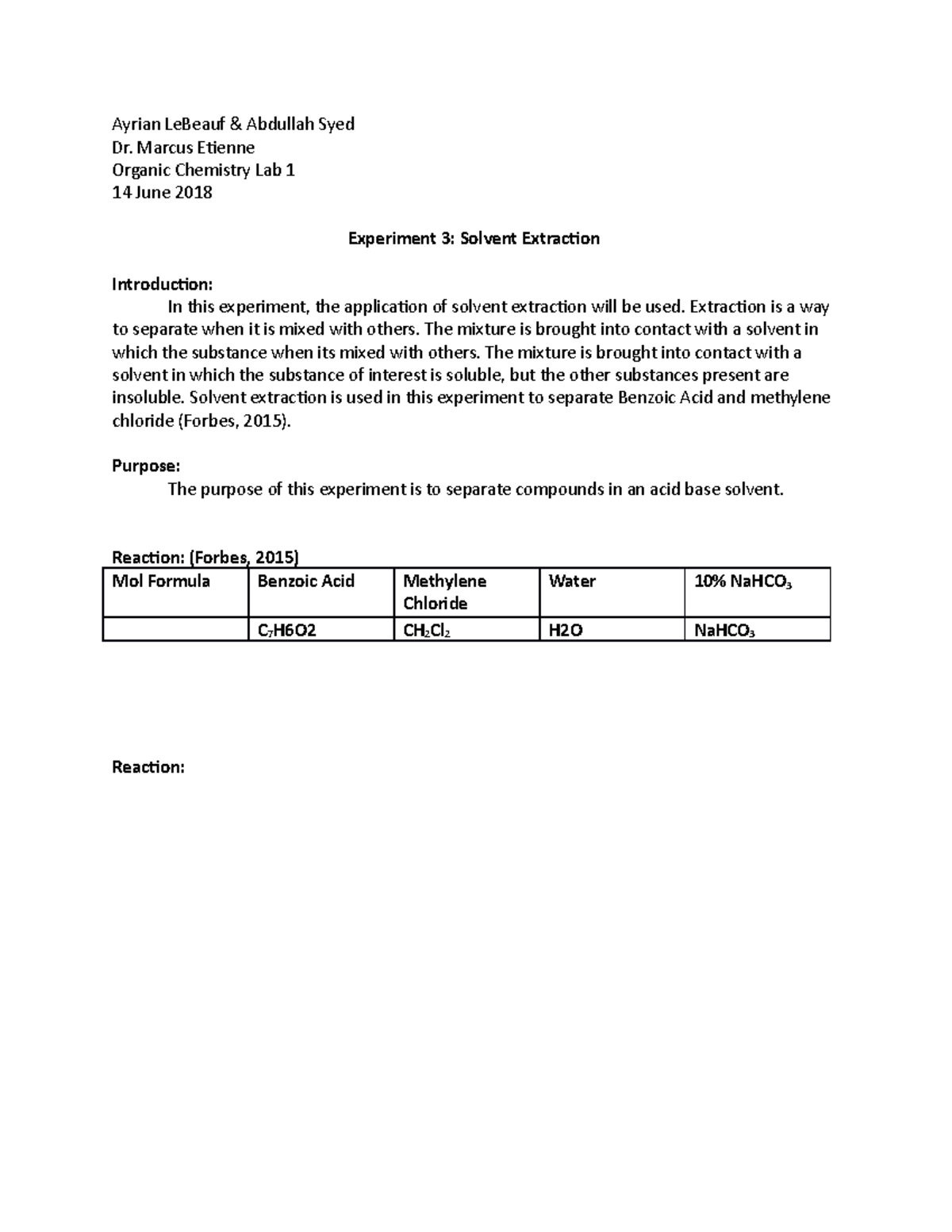Solvent Extraction - Grade: B - Ayrian LeBeauf Abdullah Syed Dr. Marcus ...