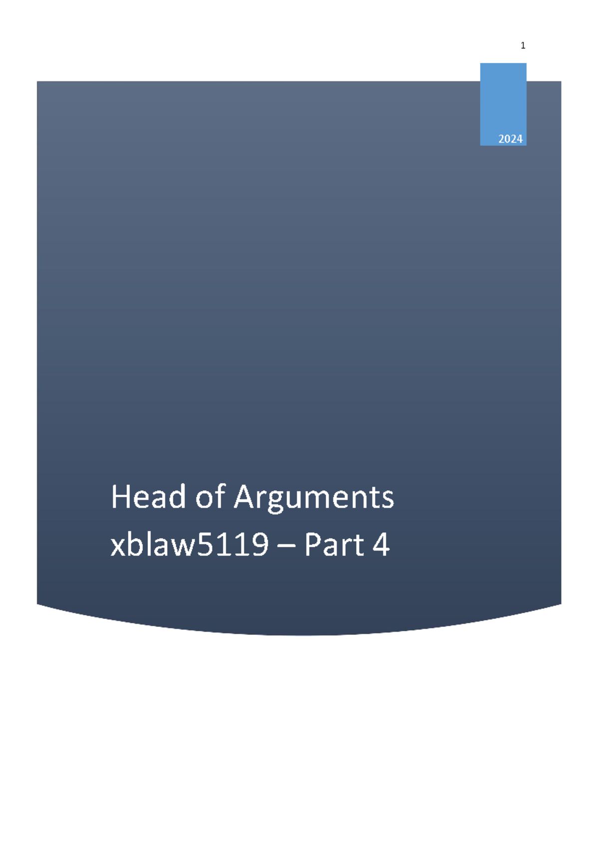 PART 4 Xblaw 5119 2 - Head of arguments - Head of Arguments xblaw 5119 – Part 4 2024 IN THE HIGH ...
