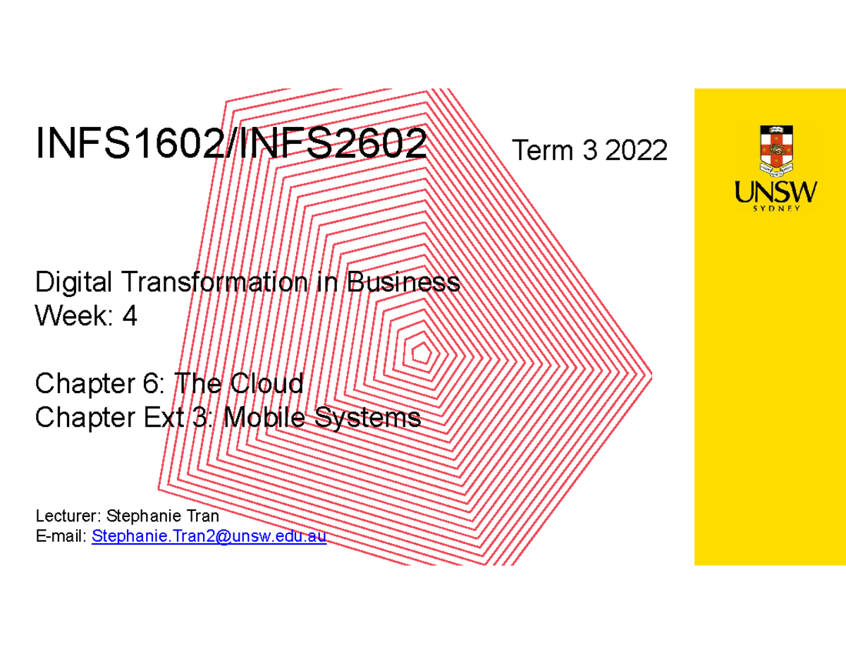 2022 Module 4 set - INFS Lec Notes Wk3 - INFS1602/INFS Digital ...