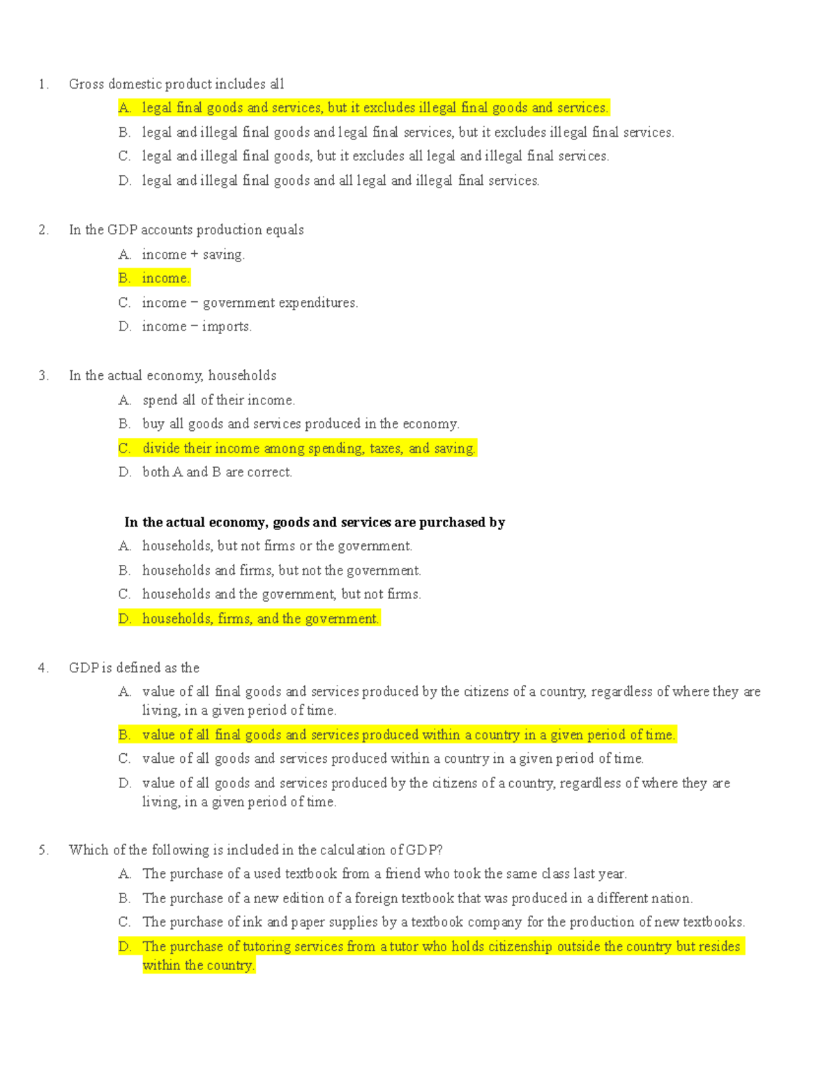 MCQ Marco - Trắc nghiệm tổng hợp của KTVM - Gross domestic product includes all A. legal final ...