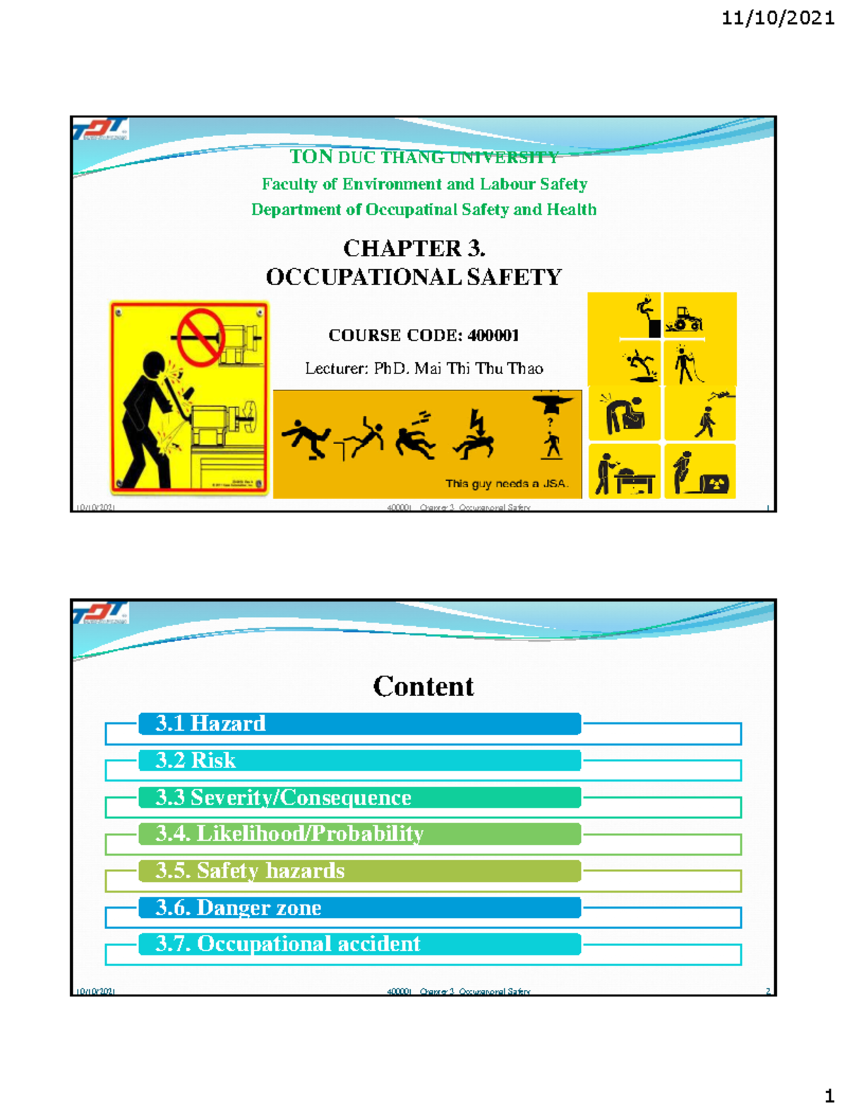 400001 Chapter 3 Occupational Safety 2021 - TON DUC THANG UNIVERSITY Faculty of Environment and ...