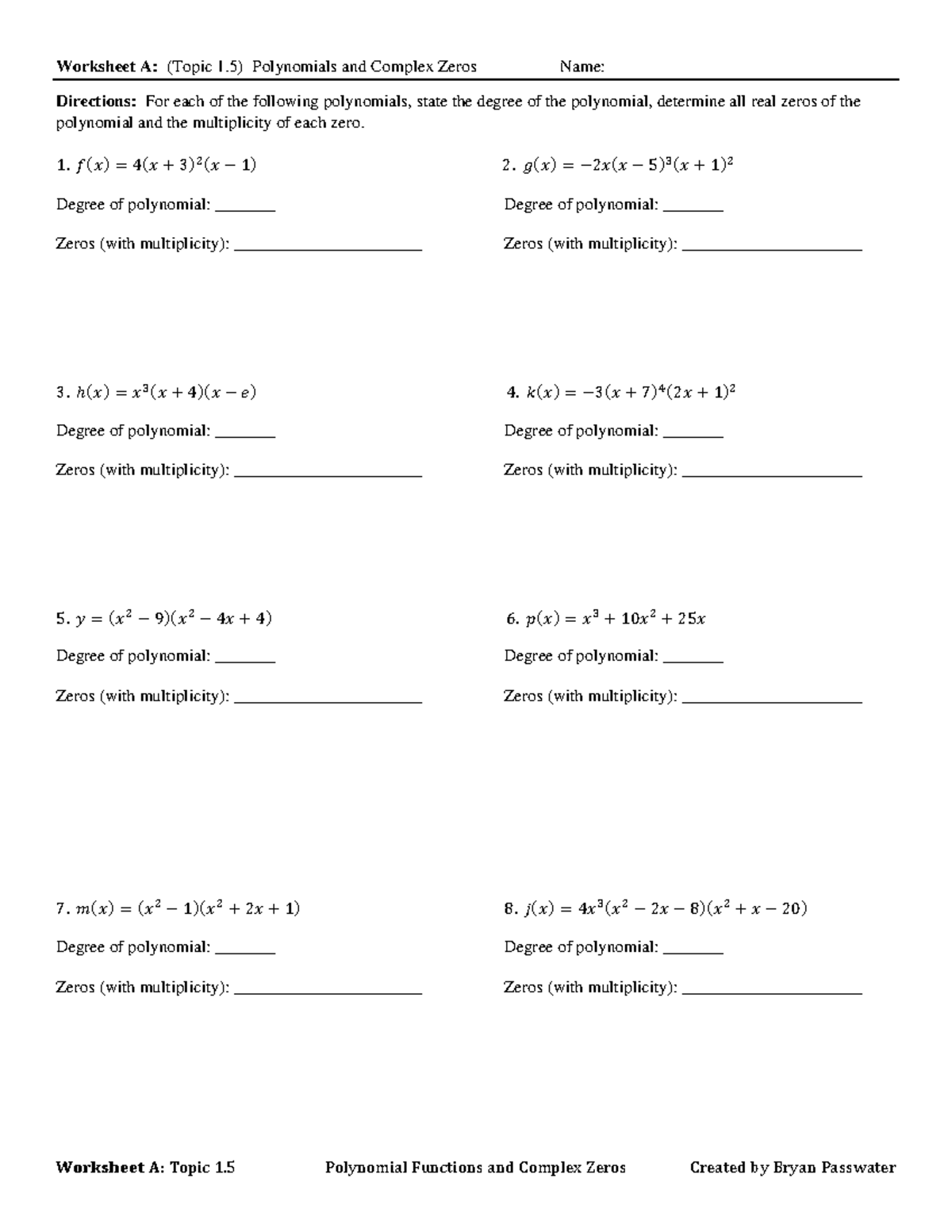 Homeworkkk - Homework for 1.5 - 𝐖𝐨𝐫𝐤𝐬𝐡𝐞𝐞𝐭 𝐀: Topic 1. 5 Polynomial ...