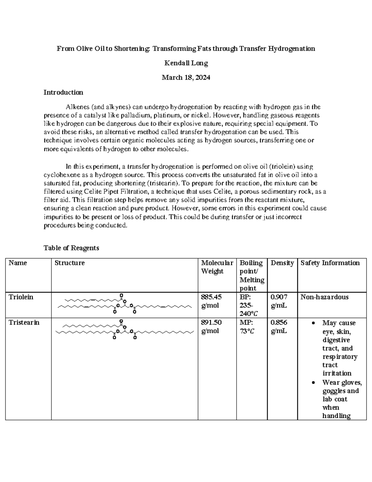 Lab 7 - From Olive Oil to Shortening: Transforming Fats through Transfer Hydrogenation Kendall ...