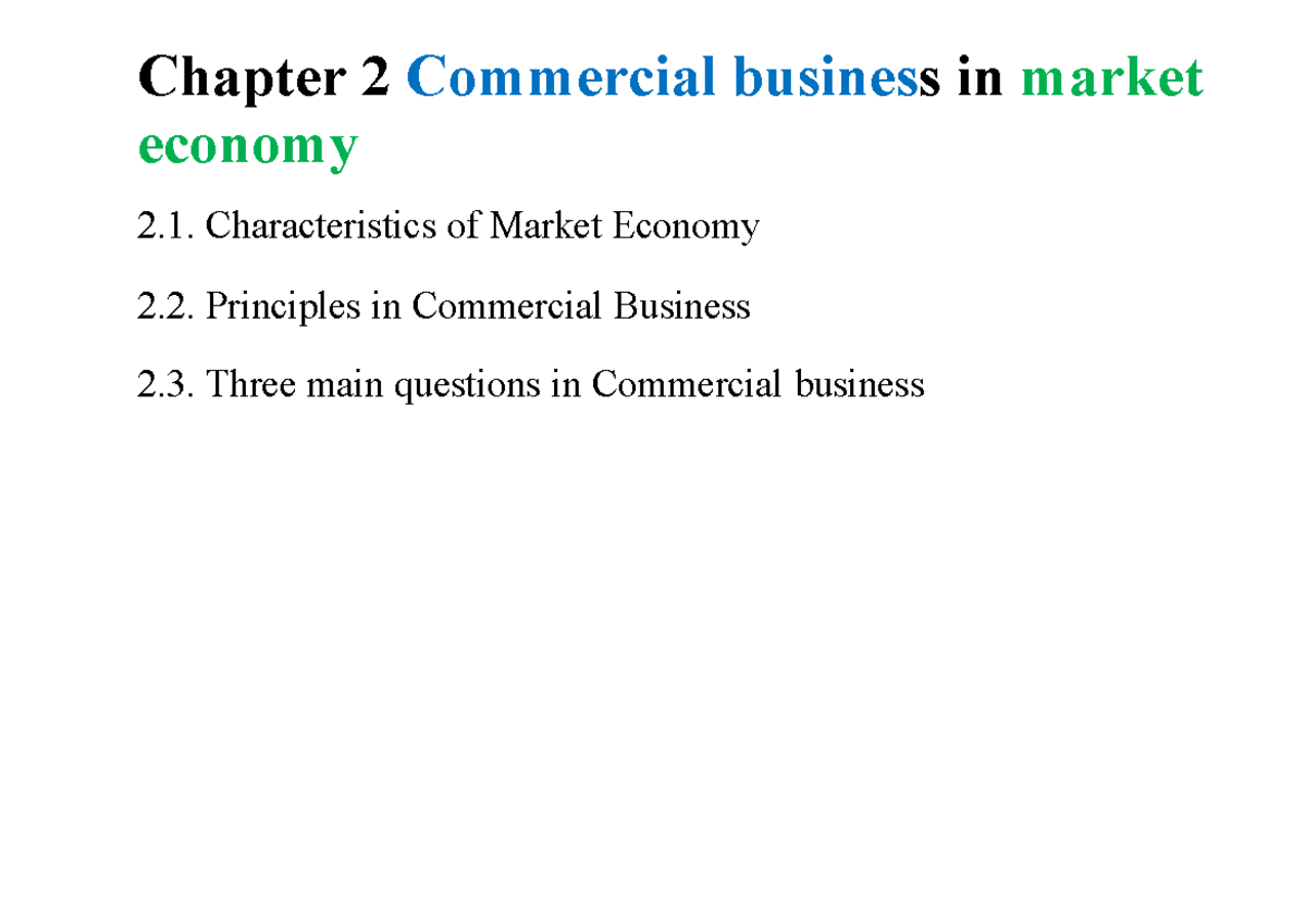 Chapter 2 Commercial business in market economy - Characteristics of ...