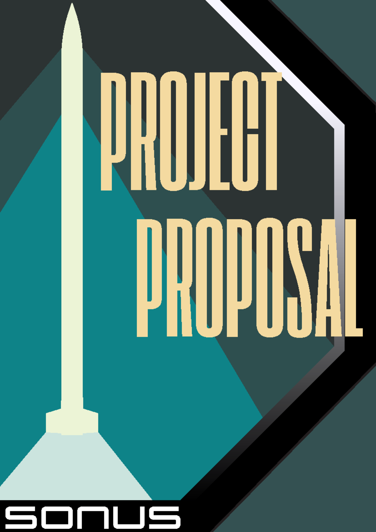 Sonus project proposal - ####### S O N U S PROJECT PROPOSAL SONUS WHO ...