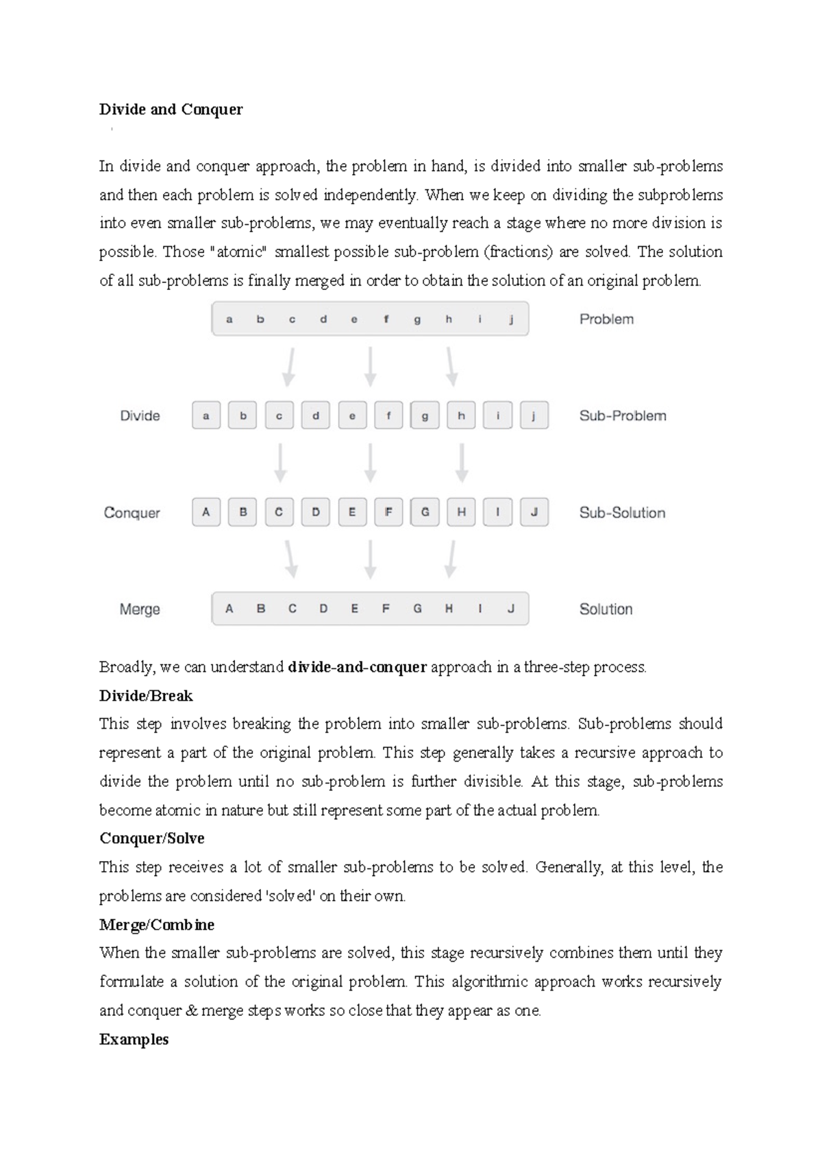 Algorithms - Divide and Conquer In divide and conquer approach, the ...