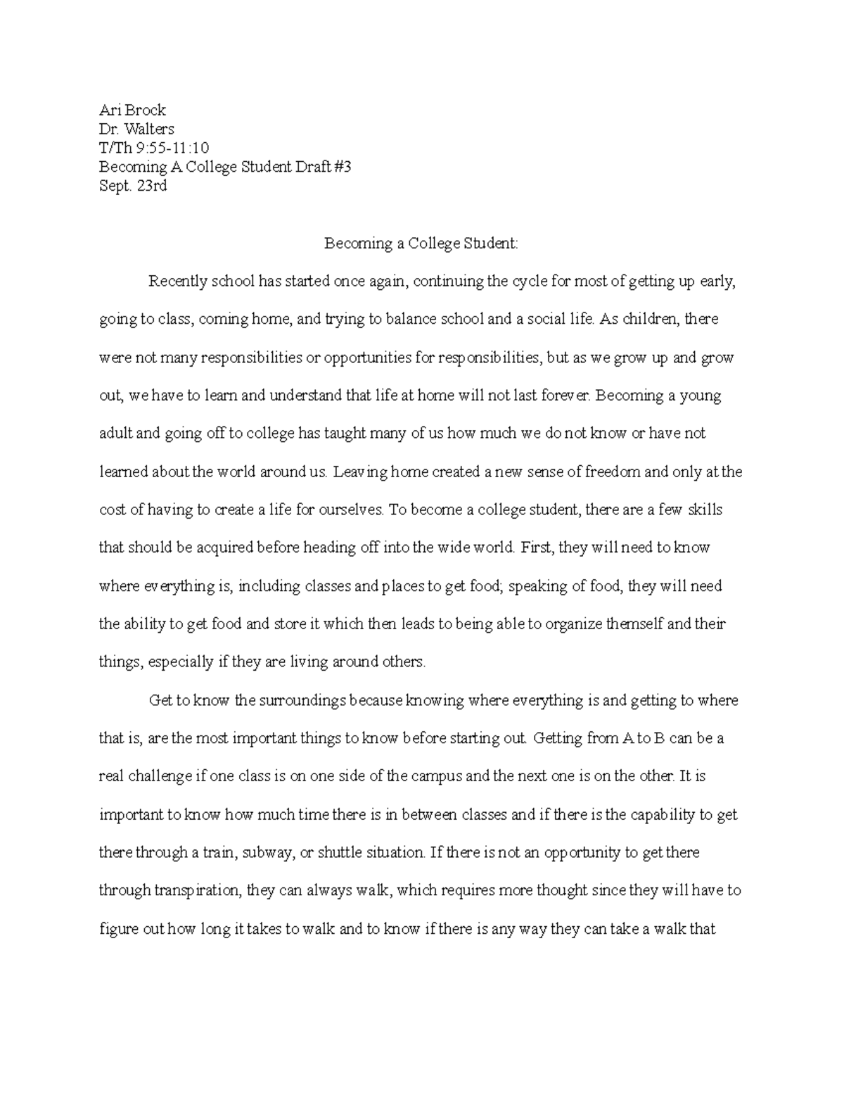 Becoming a College Student- Draft 3 - Ari Brock Dr. Walters T/Th 9:55 ...