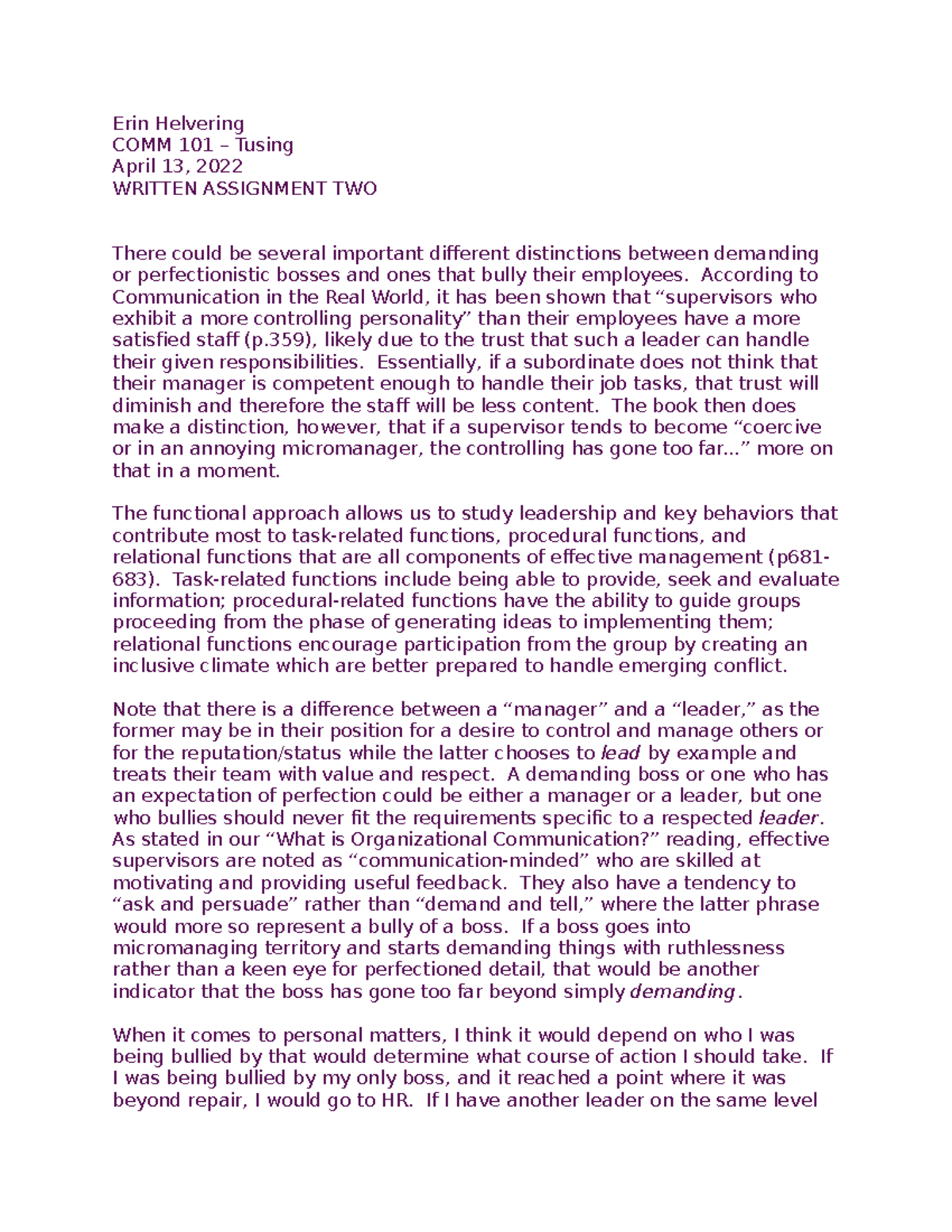 Comm 101 writing assignments - Erin Helvering COMM 101 – Tusing April 13, 2022 WRITTEN ...