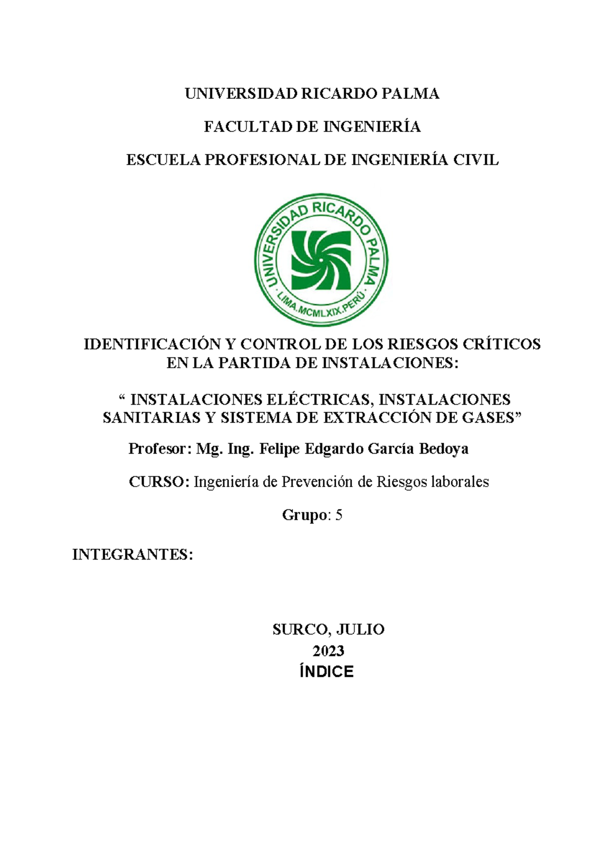 Trabajo Final prevencionnnnnn - UNIVERSIDAD RICARDO PALMA FACULTAD DE INGENIERÍA ESCUELA ...