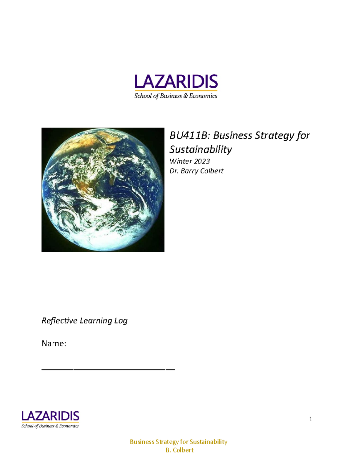Reflective Learning Log - BU411B: Business Strategy for Sustainability ...