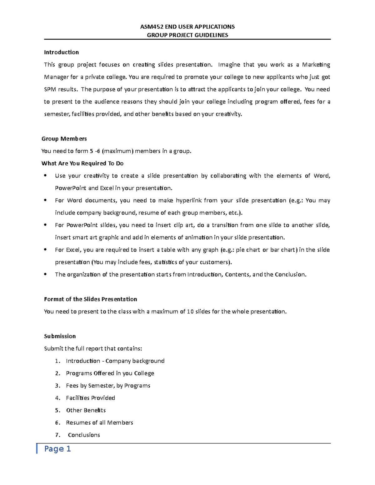 Group Project Guidelines - ASM452 END USER APPLICATIONS GROUP PROJECT GUIDELINES Introduction ...