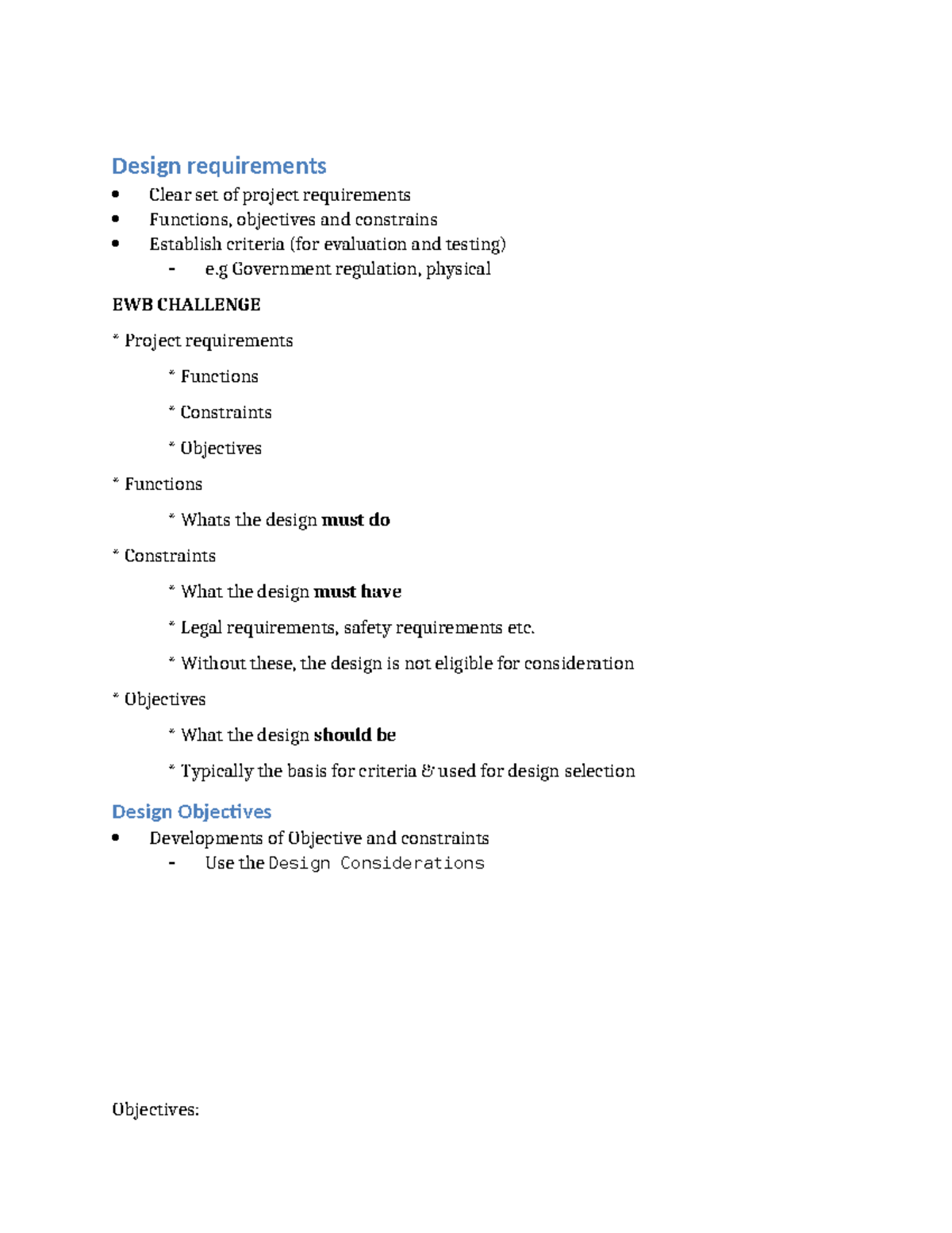 Objective 1 - Design requirements Clear set of project requirements ...