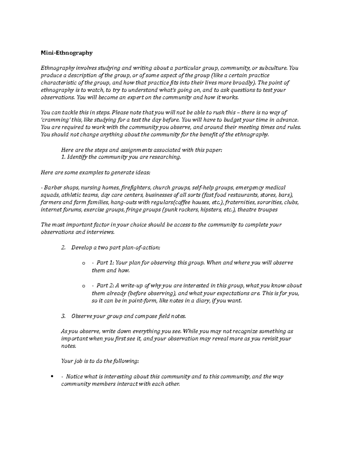 Mini-Ethnography method - Mini-Ethnography Ethnography involves ...