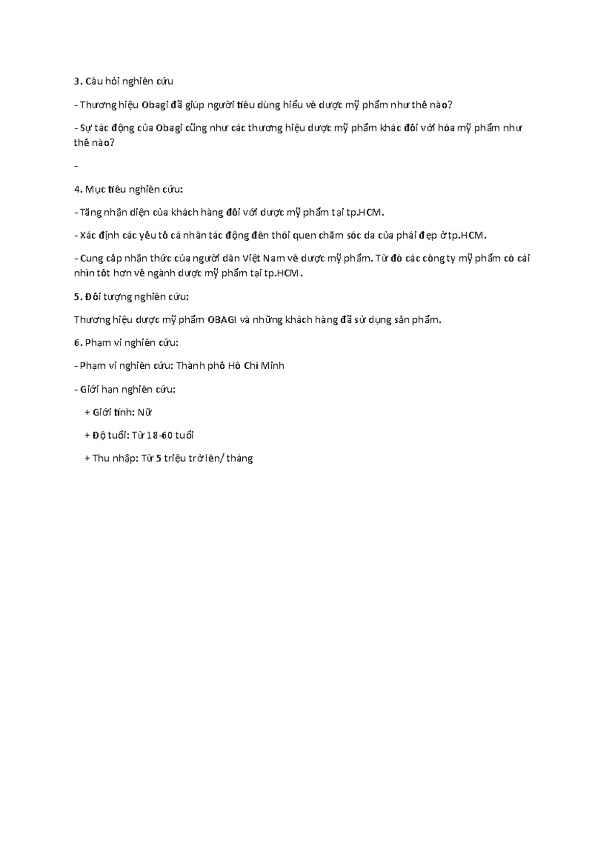 Obagi - grehehthzh - Câu h i nghiên c uỏứ Th ng hi u Obagi đã giúp ng i têu dùng hi u vêề d c ...