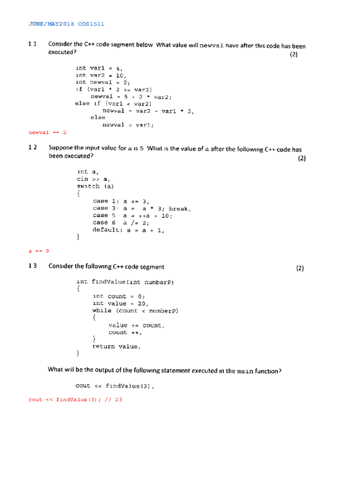 May June-2016-Answers - J n a c JUNE/MAY 2 newval == a == 9 cout