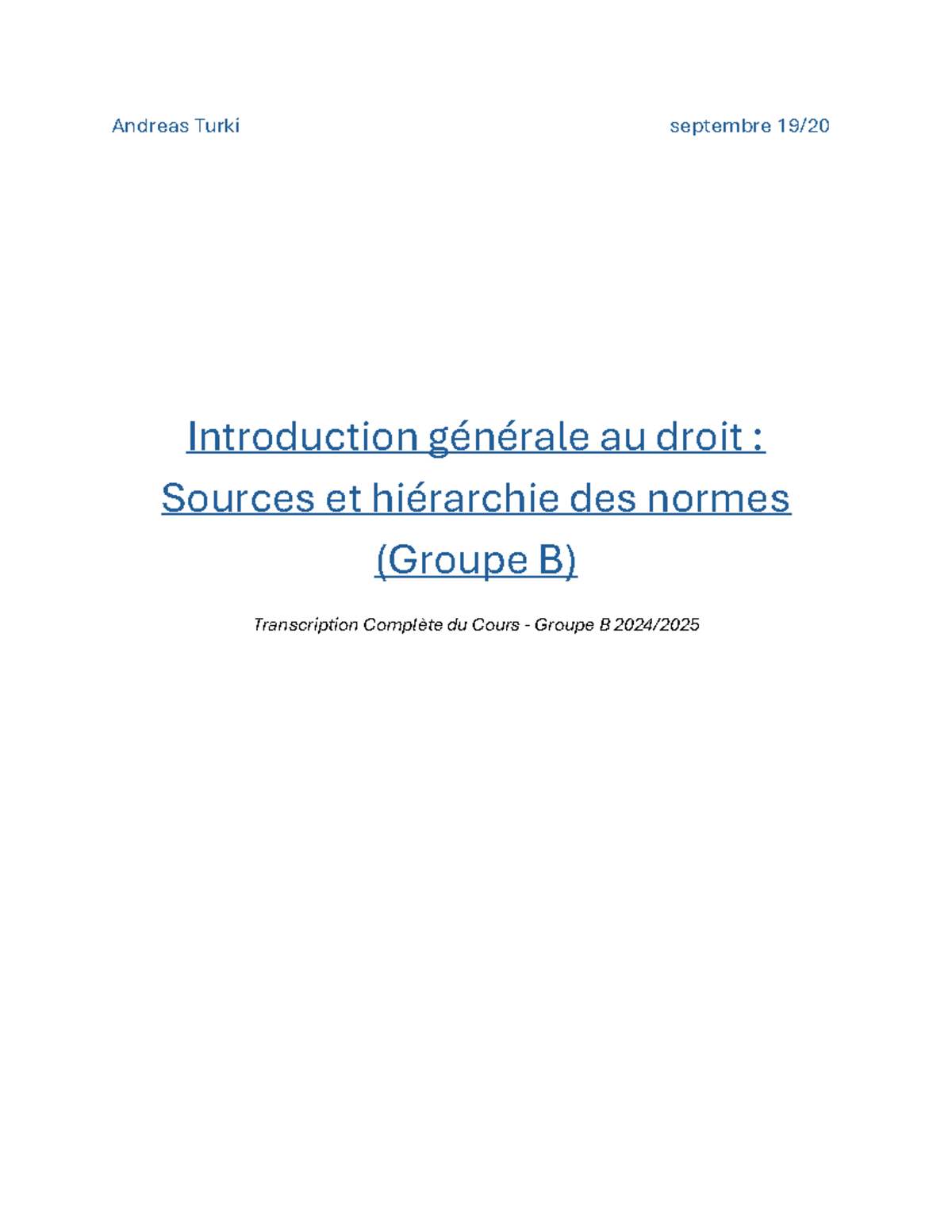 Introduction générale au droit - Sources et hiérarchie des normes (Groupe B) - Andreas Turki ...