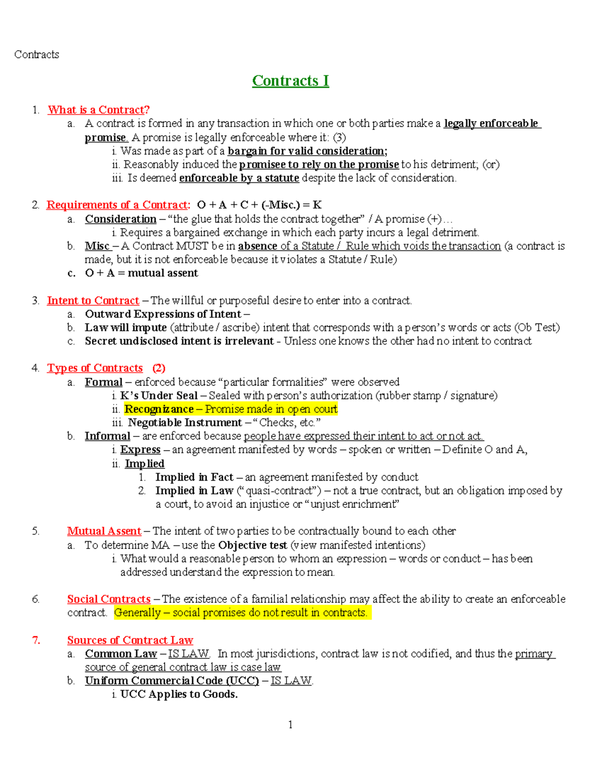 Law of contract notes - Contracts I What is a Contract? a. A contract ...
