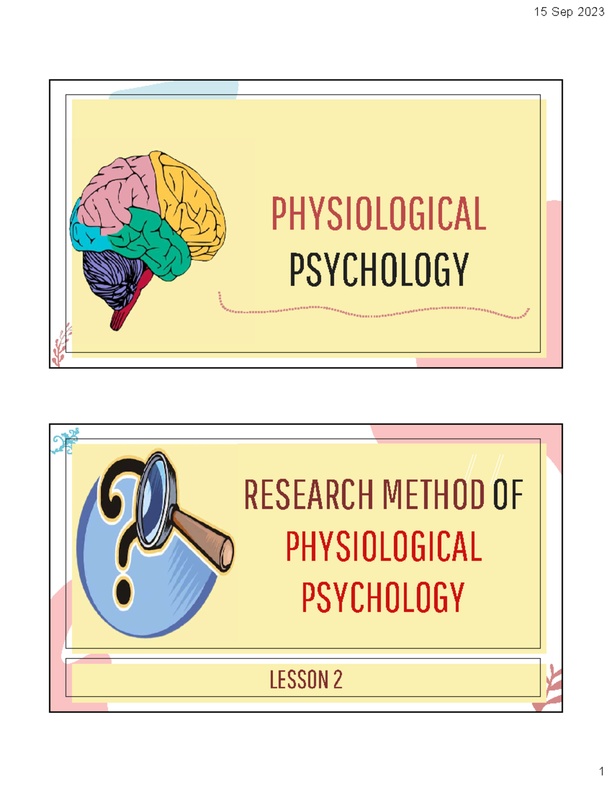 Chap-1 Lesson 2 Physio - PHYSIOLOGICAL PSYCHOLOGY LESSON 2 RESEARCH ...