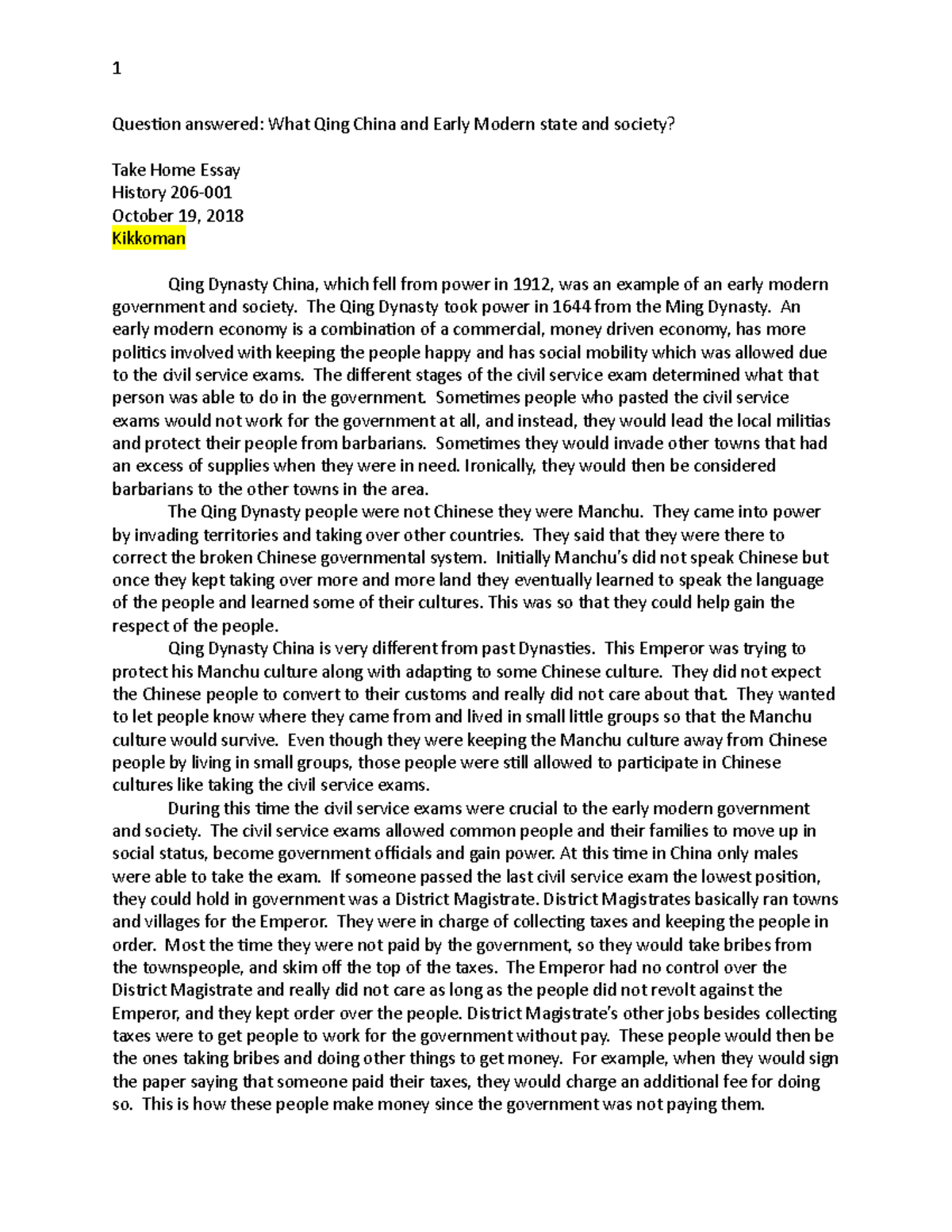 Take home essay- Midterm - 1 Question answered: What Qing China and ...