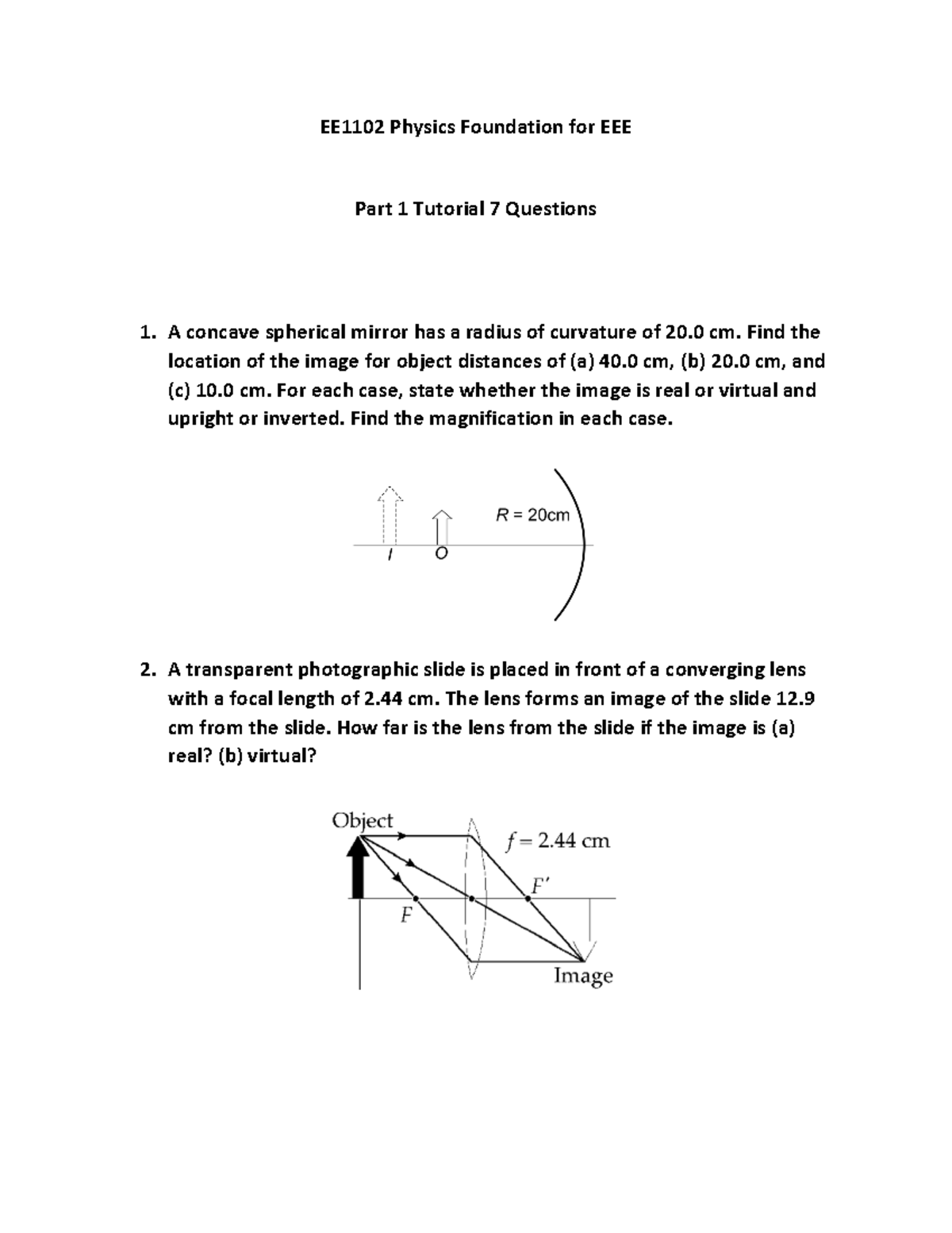 TUT 2 Optics - Tutorials - EE1102 Physics Foundation for EEE Part 1 Tutorial 7 Questions A ...