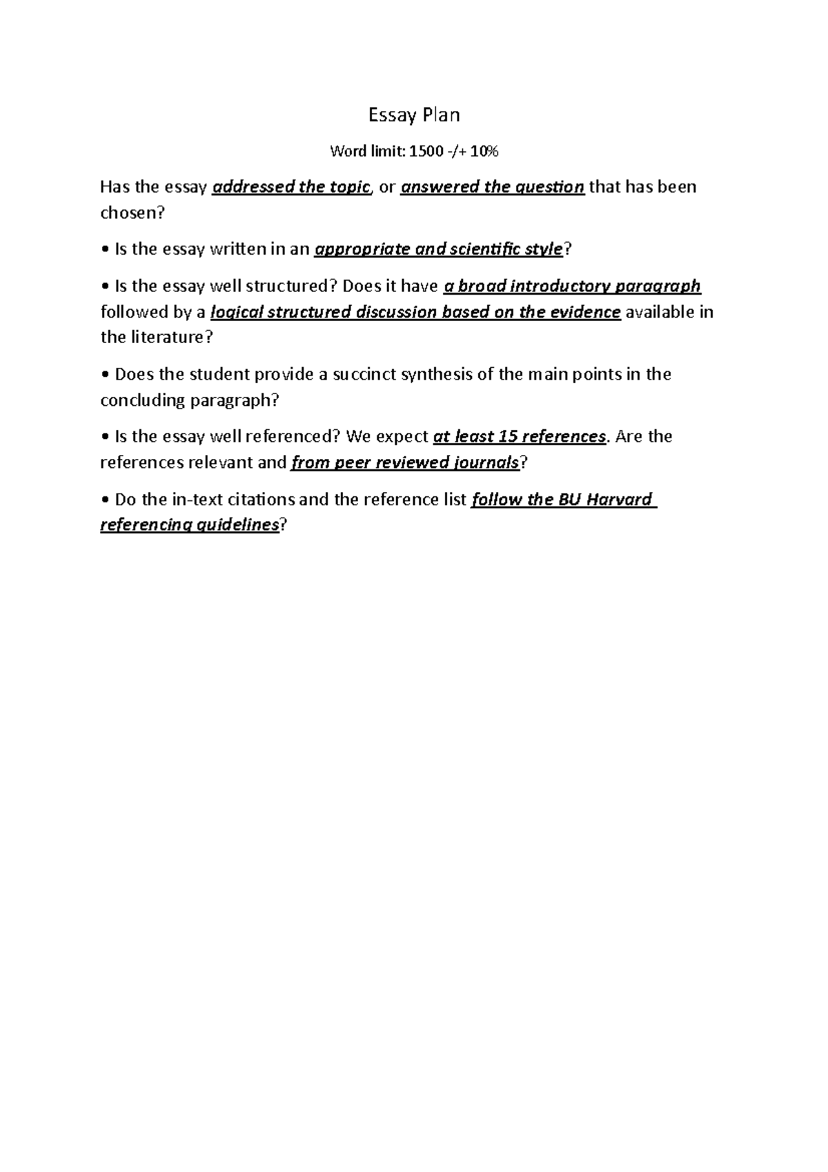 Essay Plan - Essay Plan Word limit: 1500 -/+ 10% Has the essay ...