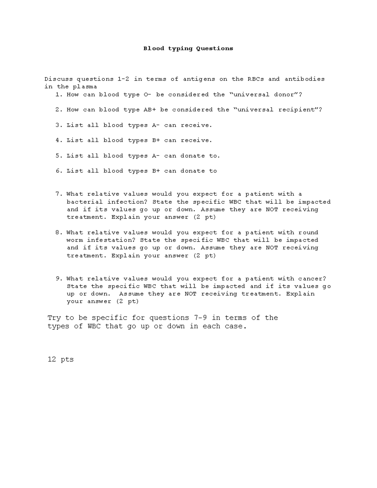 Blood typing questions - Blood typing Questions Discuss questions 1-2 ...