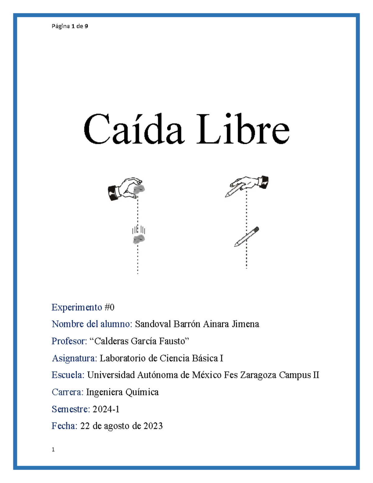 Caída Libre (1) - Caída Libre Experimento Nombre del alumno: Sandoval Barrón Ainara Jimena ...