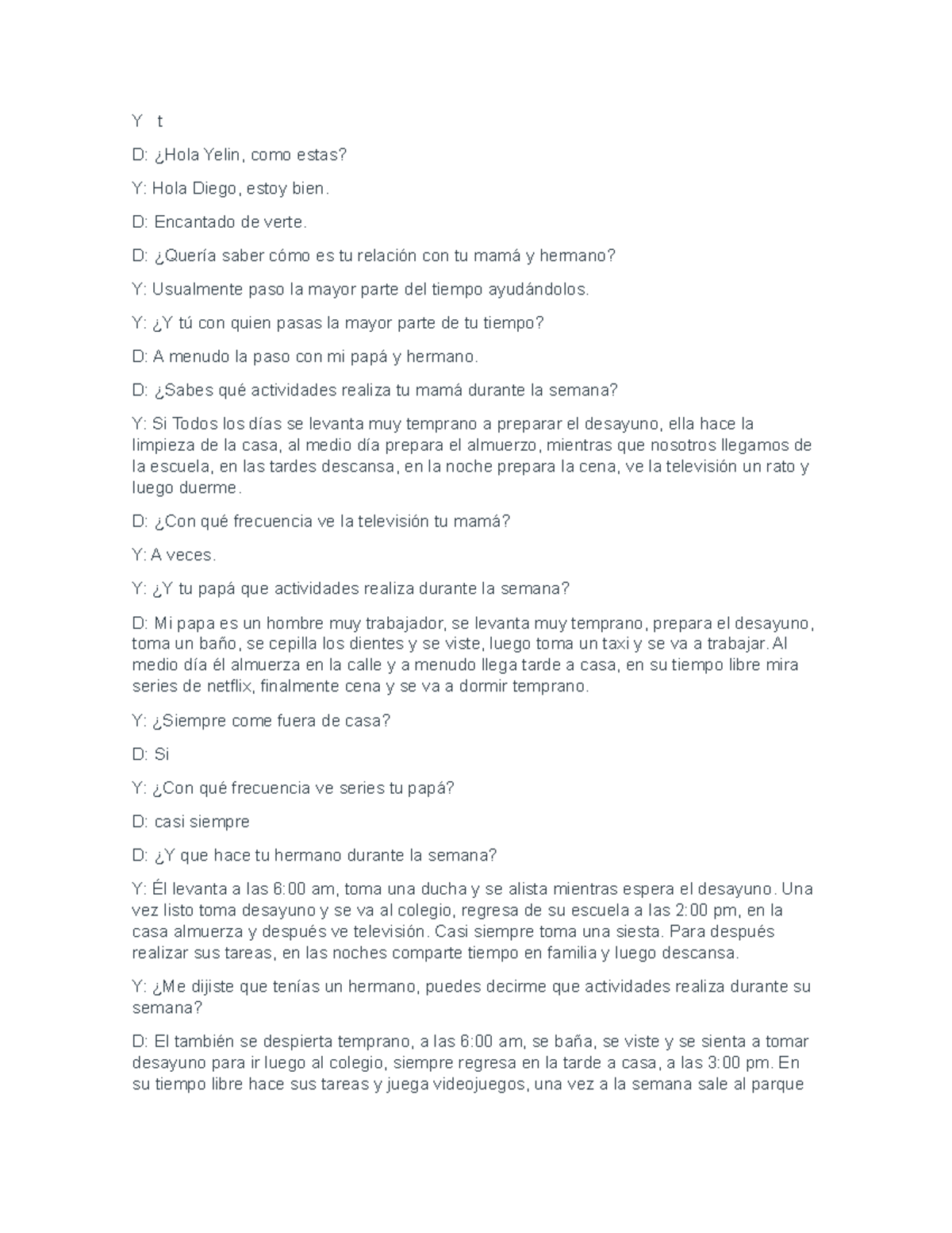 Traducción - Mmmmu - Y t D: ¿Hola Yelin, como estas? Y: Hola Diego ...