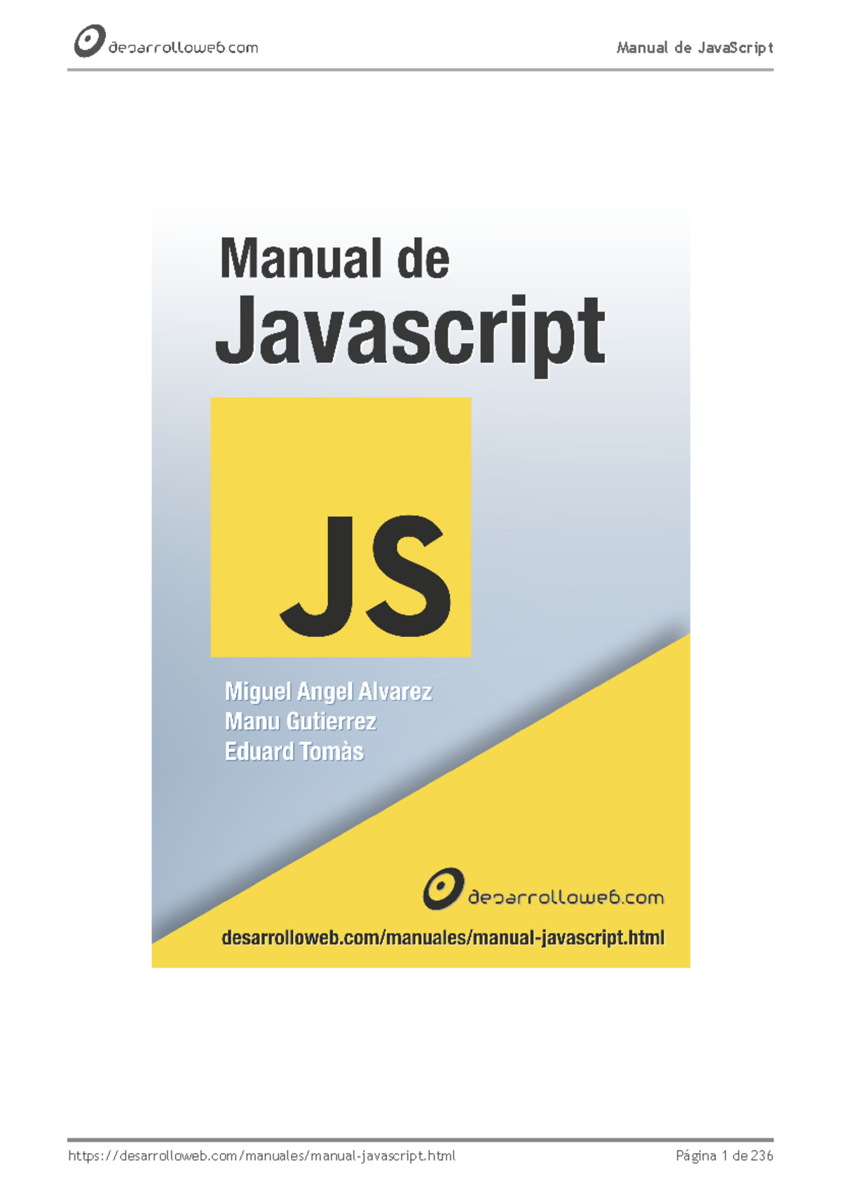 Manual-de-javascript - Introducción: Manual de JavaScript Manual de Javascript desde cero ...