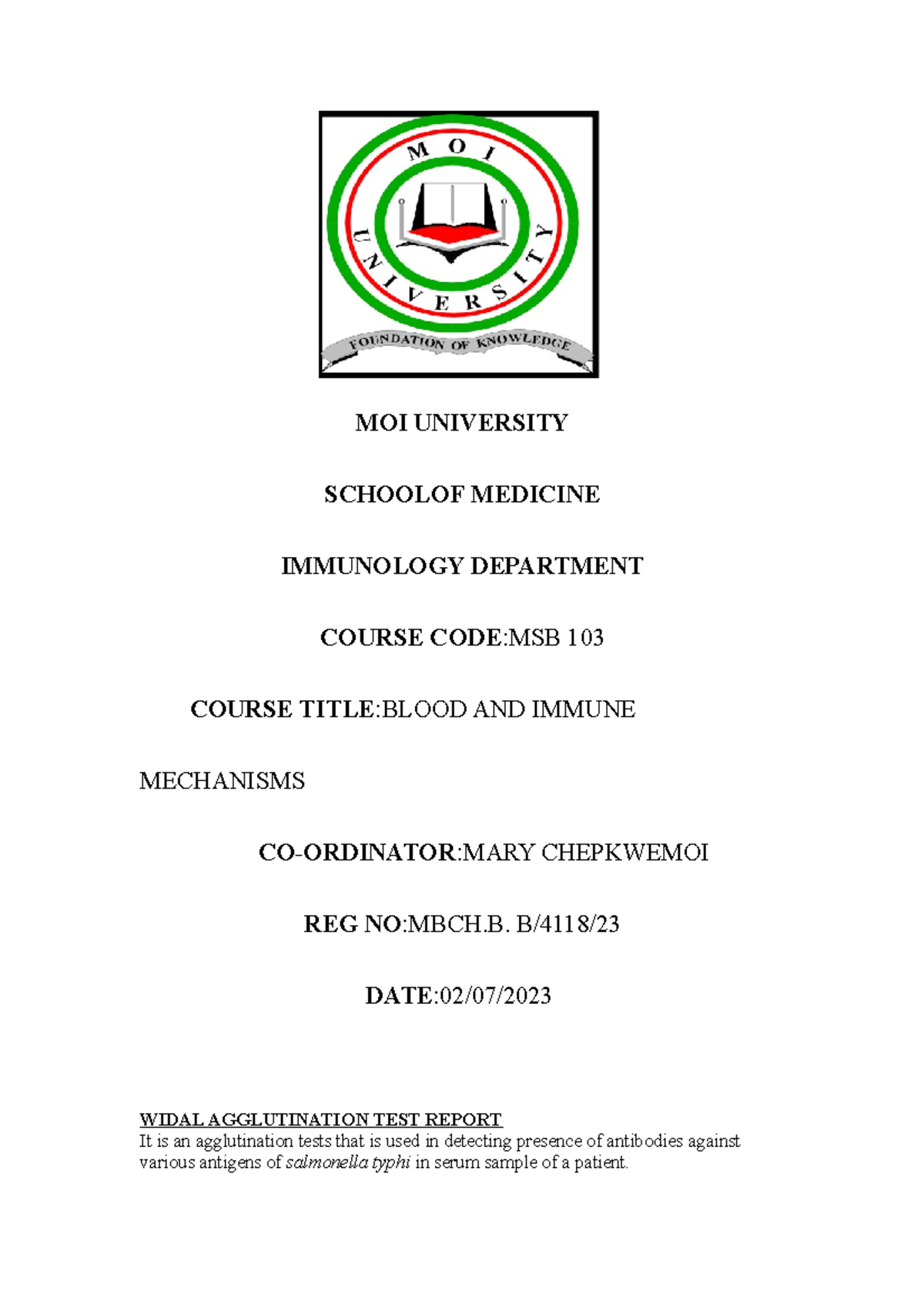 Widal test report-typhoid 1 - MOI UNIVERSITY SCHOOLOF MEDICINE ...