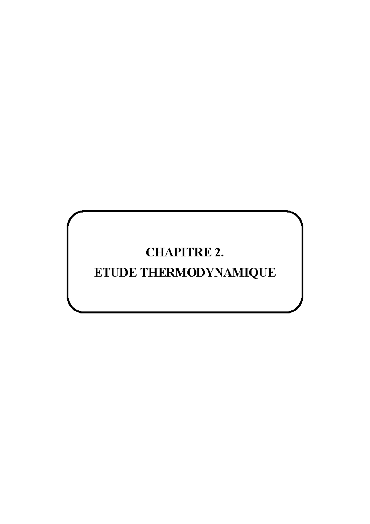 Chapitre II - CHAPITRE 2. ETUDE THERMODYNAMIQUE II Définition de la liquéfaction ####### La ...
