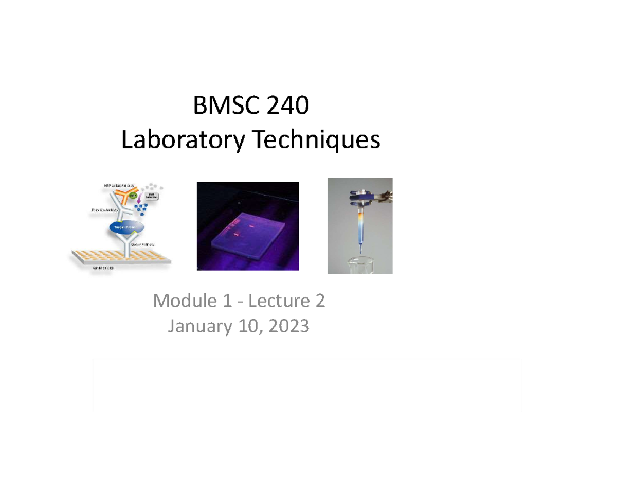 240 L2 done - lec notes - BMSC 240 Laboratory Techniques Module 1 ...