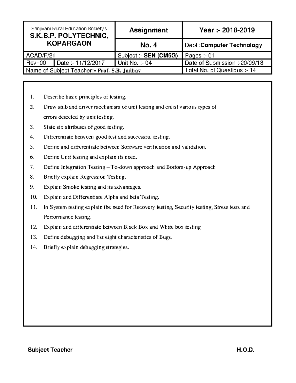 Software Engineering Assignment 4 - Sanjivani Rural Education Society’s S.K.B. POLYTECHNIC ...