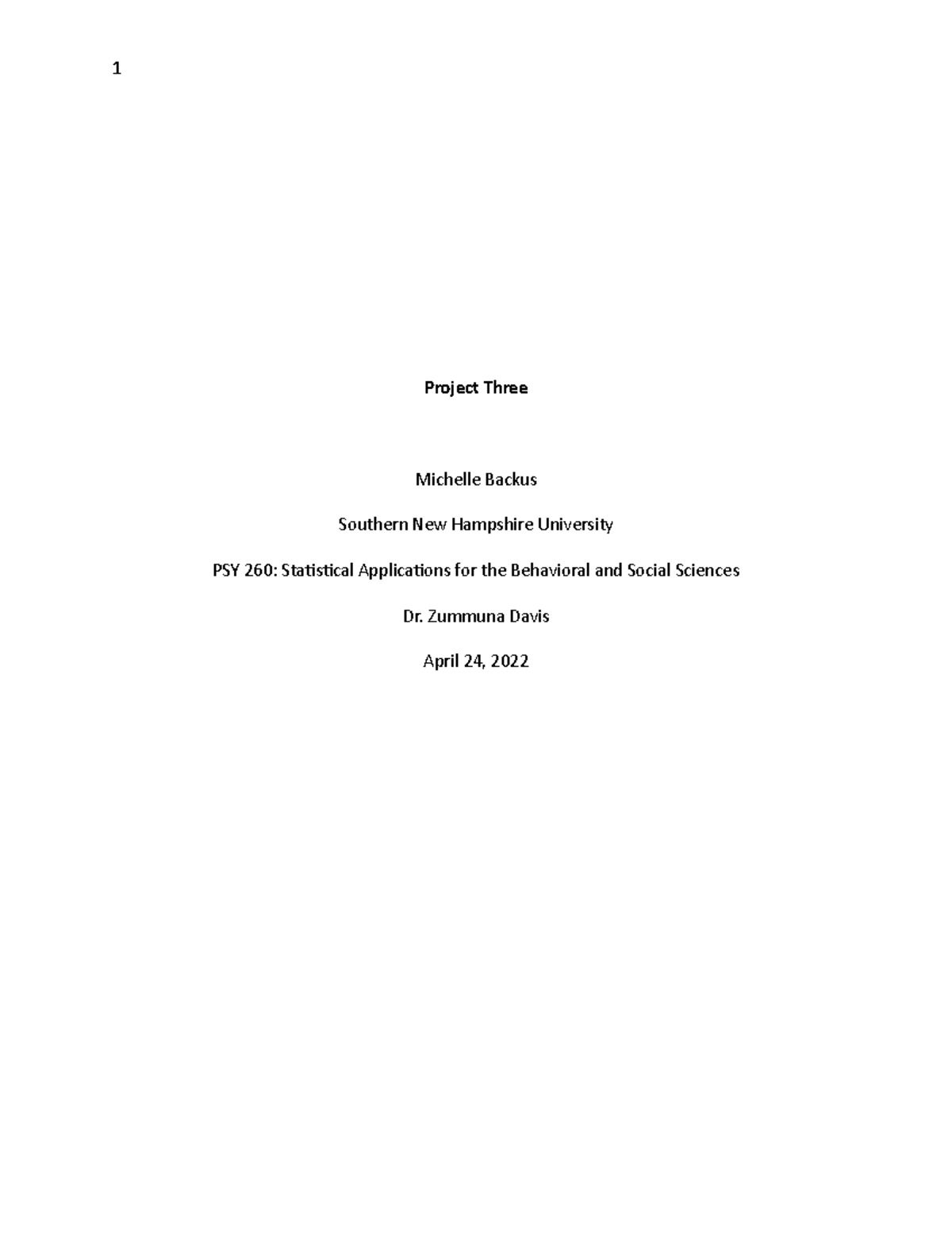 PSY 260 8-2 Project Three - Project Three Michelle Backus Southern New ...