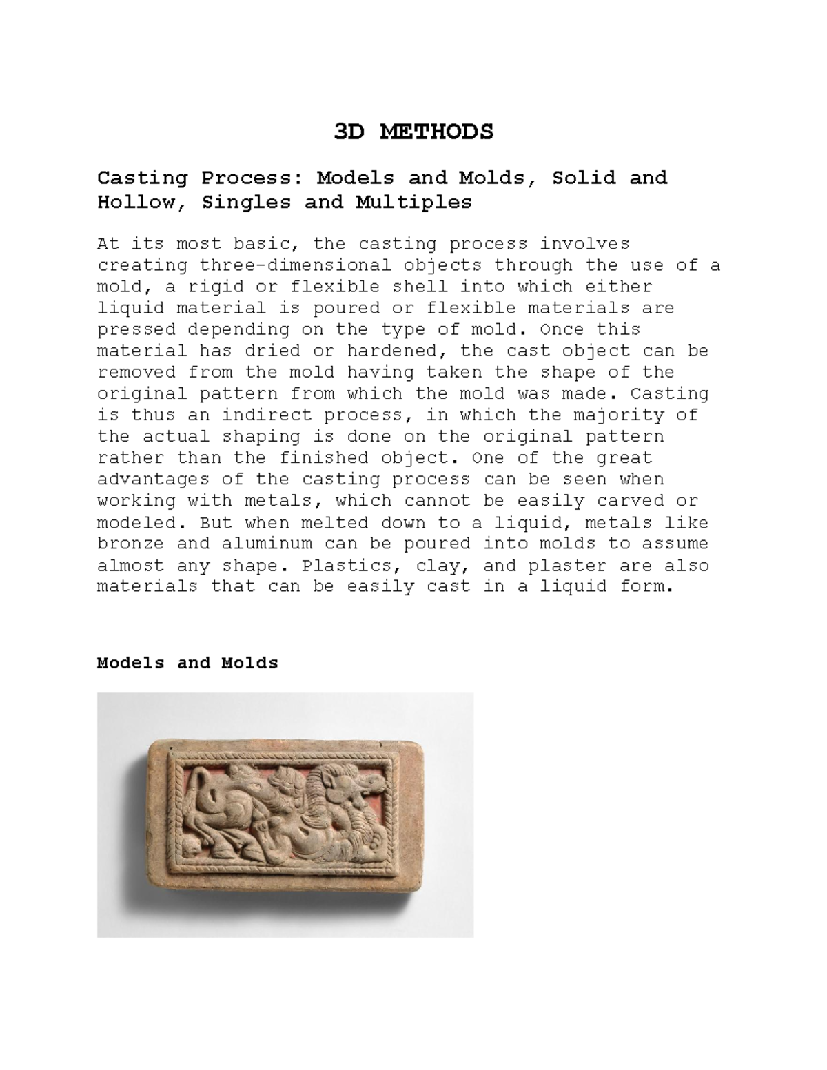 Casting Process - ARH 2000 CRN 10471 Professor Montoya Detailed Class ...