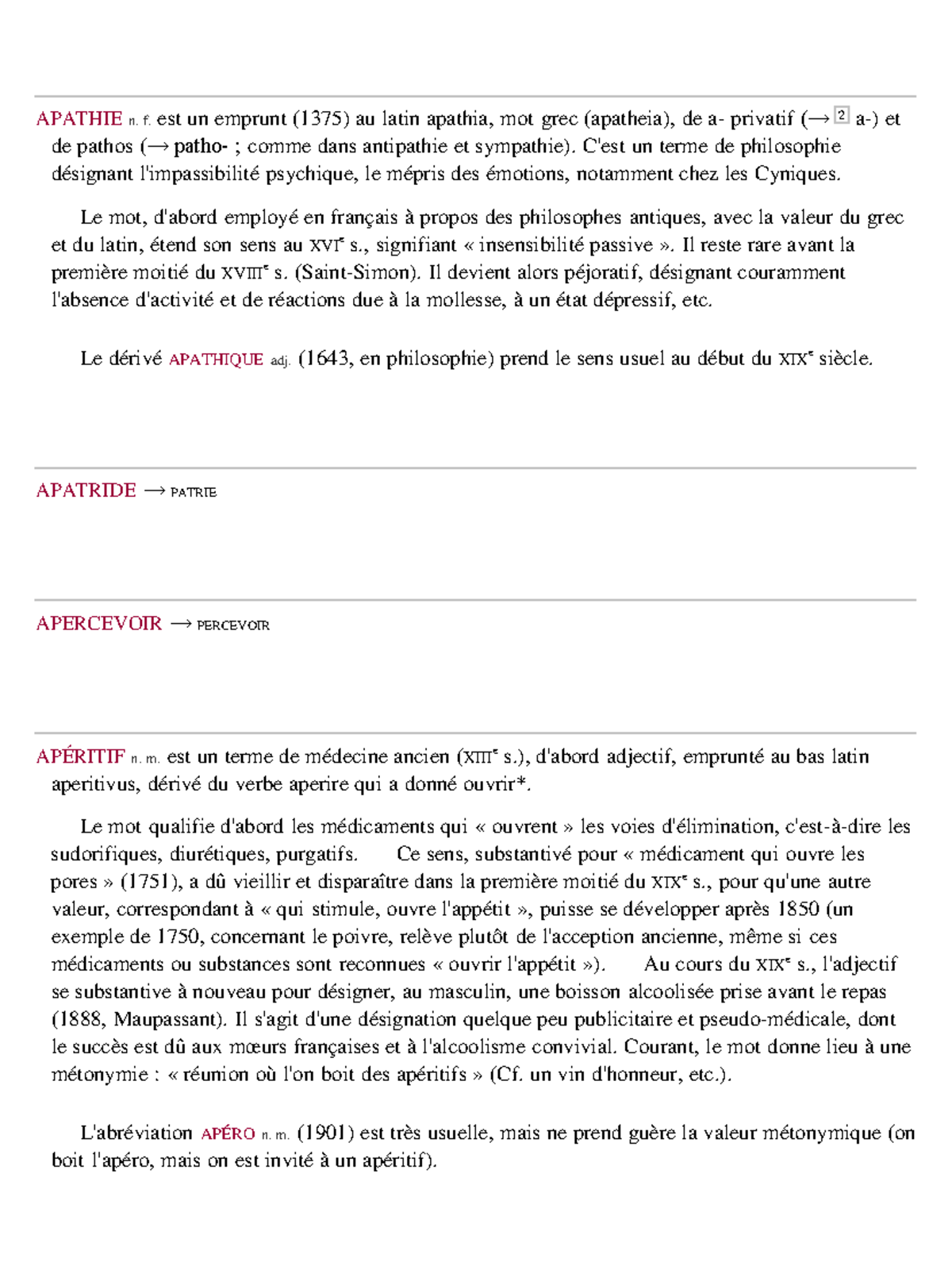 Le lexique de la lettre A - 389 - APATHIE n. f. est un emprunt (1375 ...
