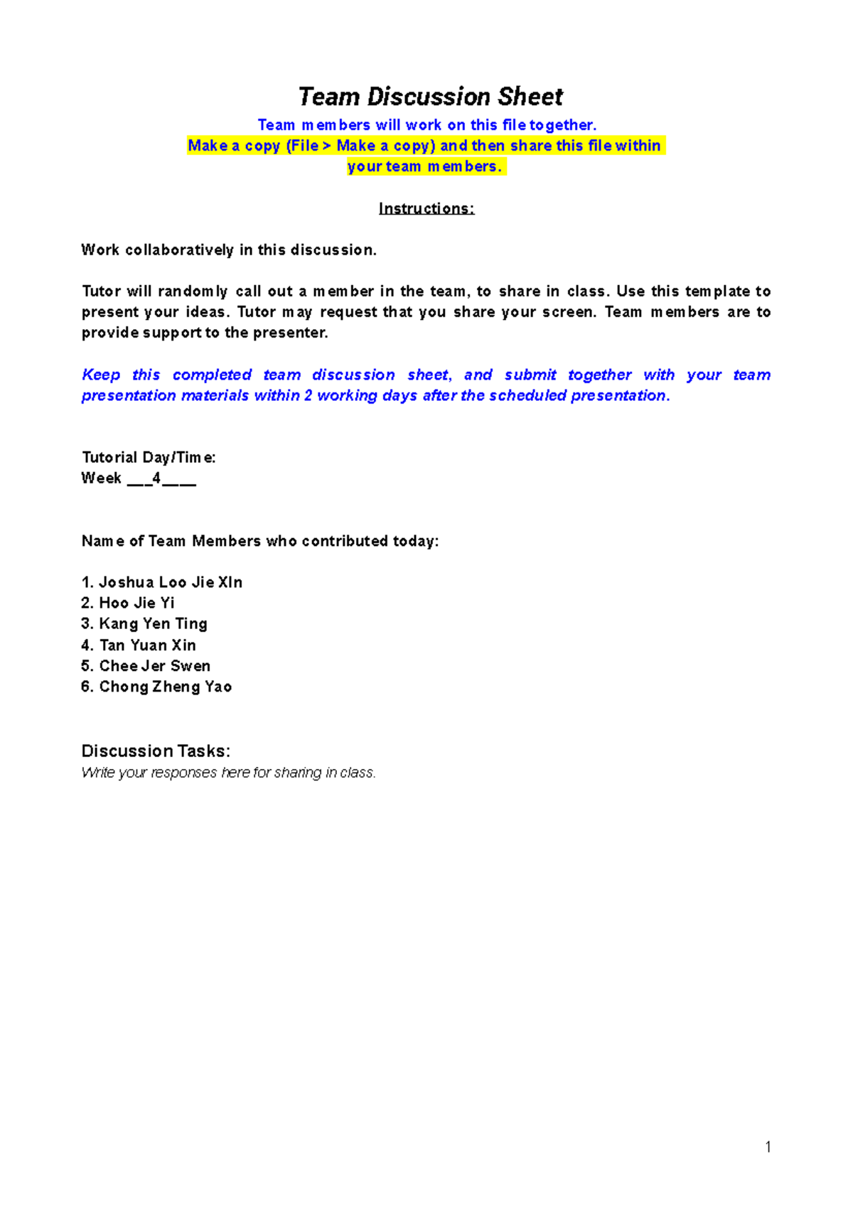 W4 Discussion Sheet - Team Discussion Sheet Team members will work on ...