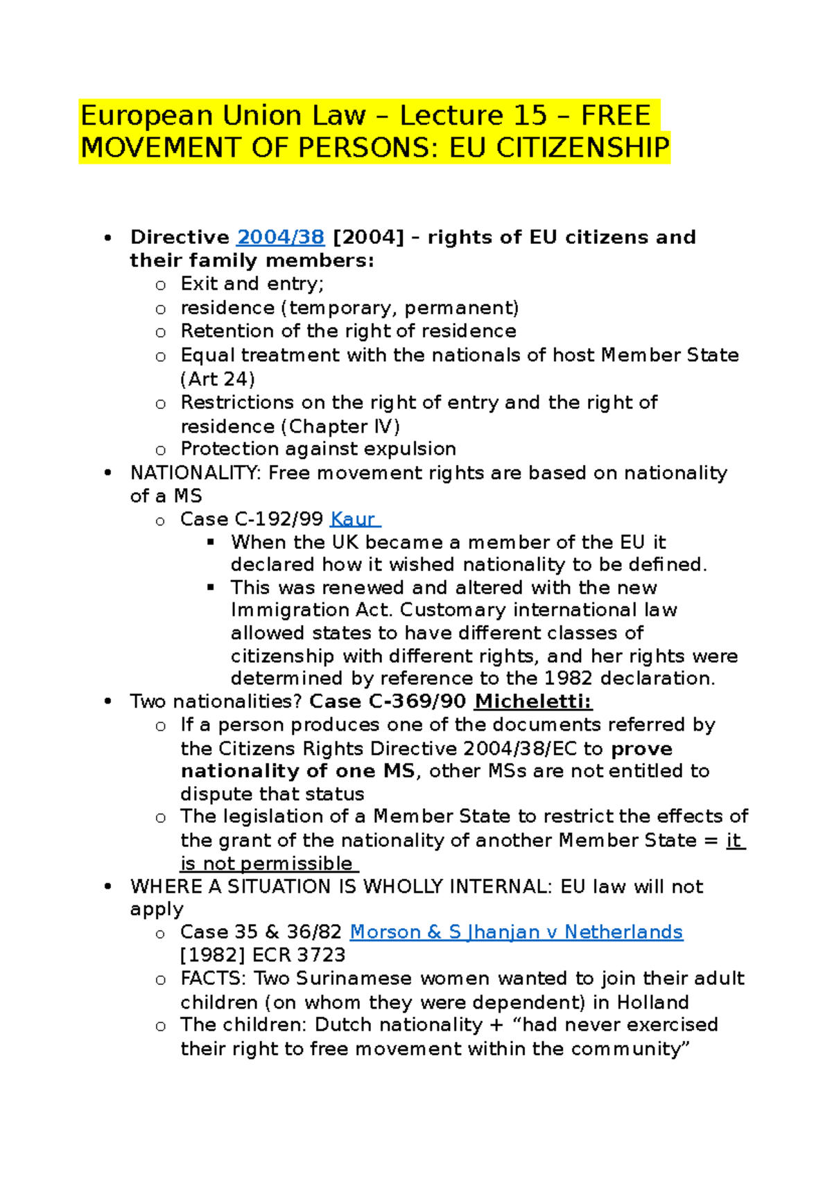 Lecture 17 - Free movements of persons - European Union Law – Lecture ...