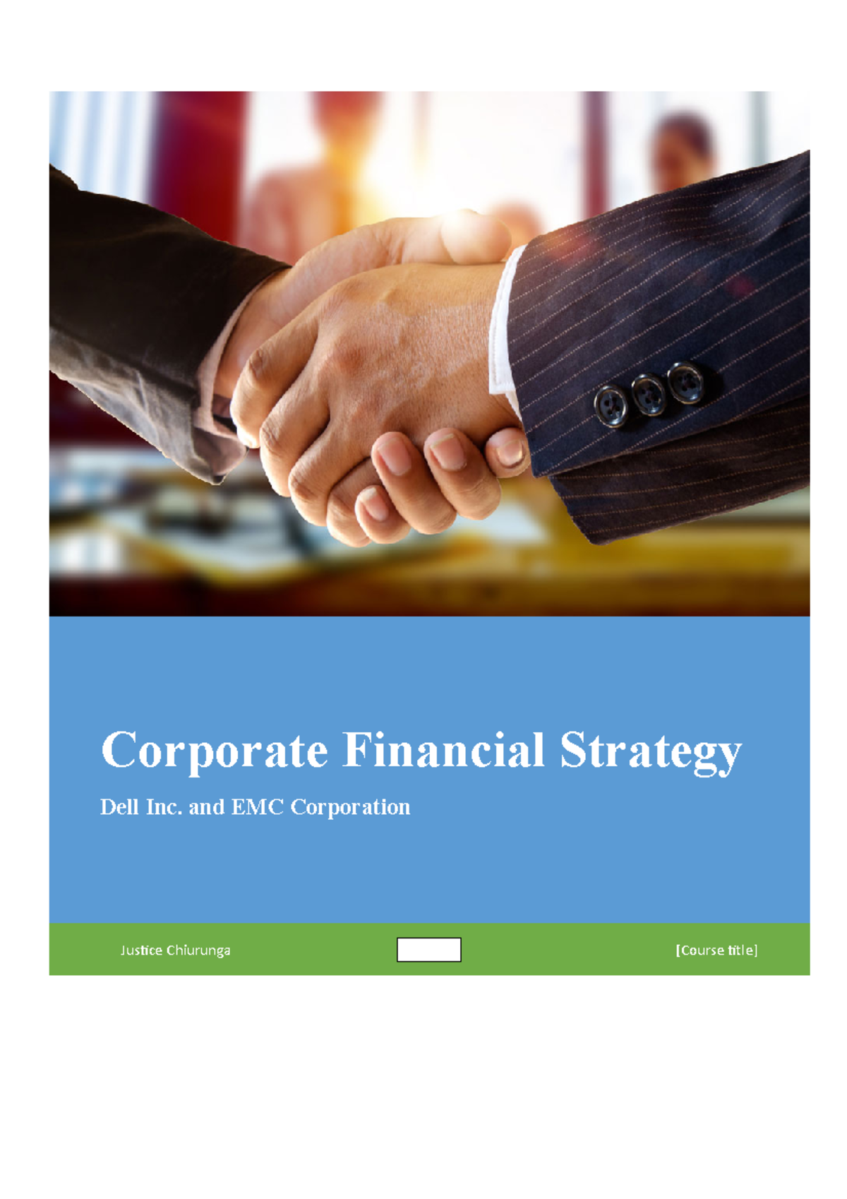 The Dell Inc and EMC Corporation merger presents one of the biggest ...