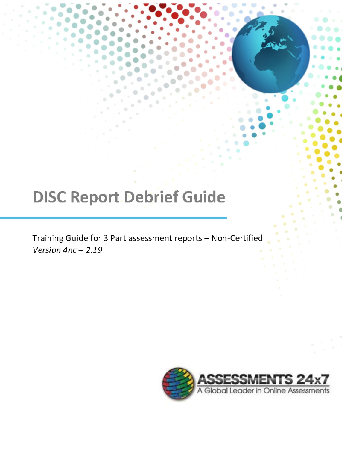 Discdebrief - Template - 1 | P a g e DISC Report Debrief Guide Training ...