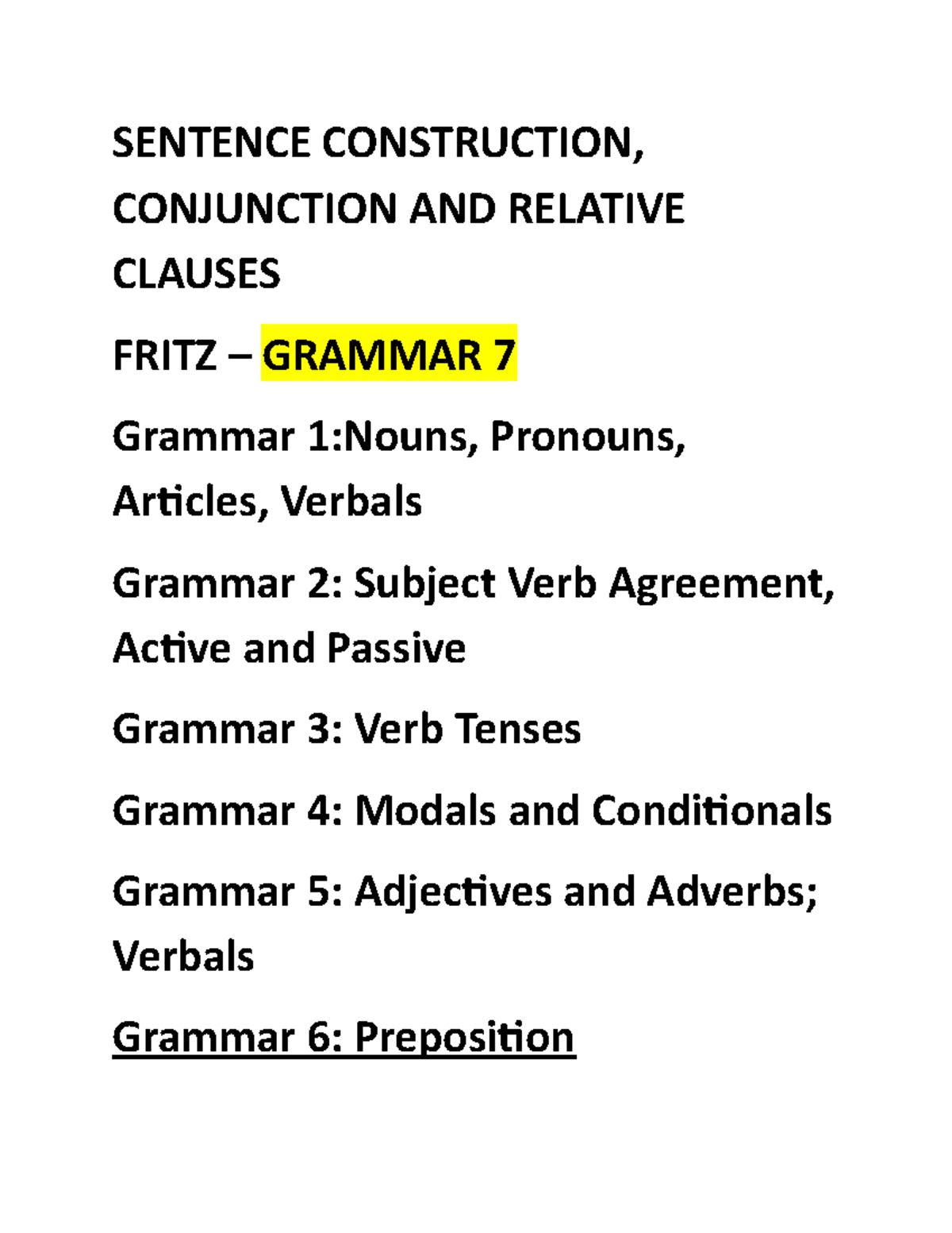 Grammar 7 - August 29 - SENTENCE CONSTRUCTION, CONJUNCTION AND RELATIVE ...