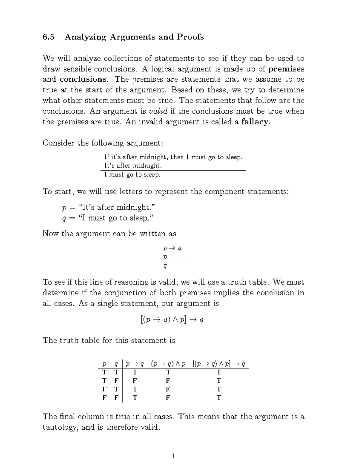 6.5 Analyzing Arguments and Proofs - 6 Analyzing Arguments and Proofs We will analyze ...