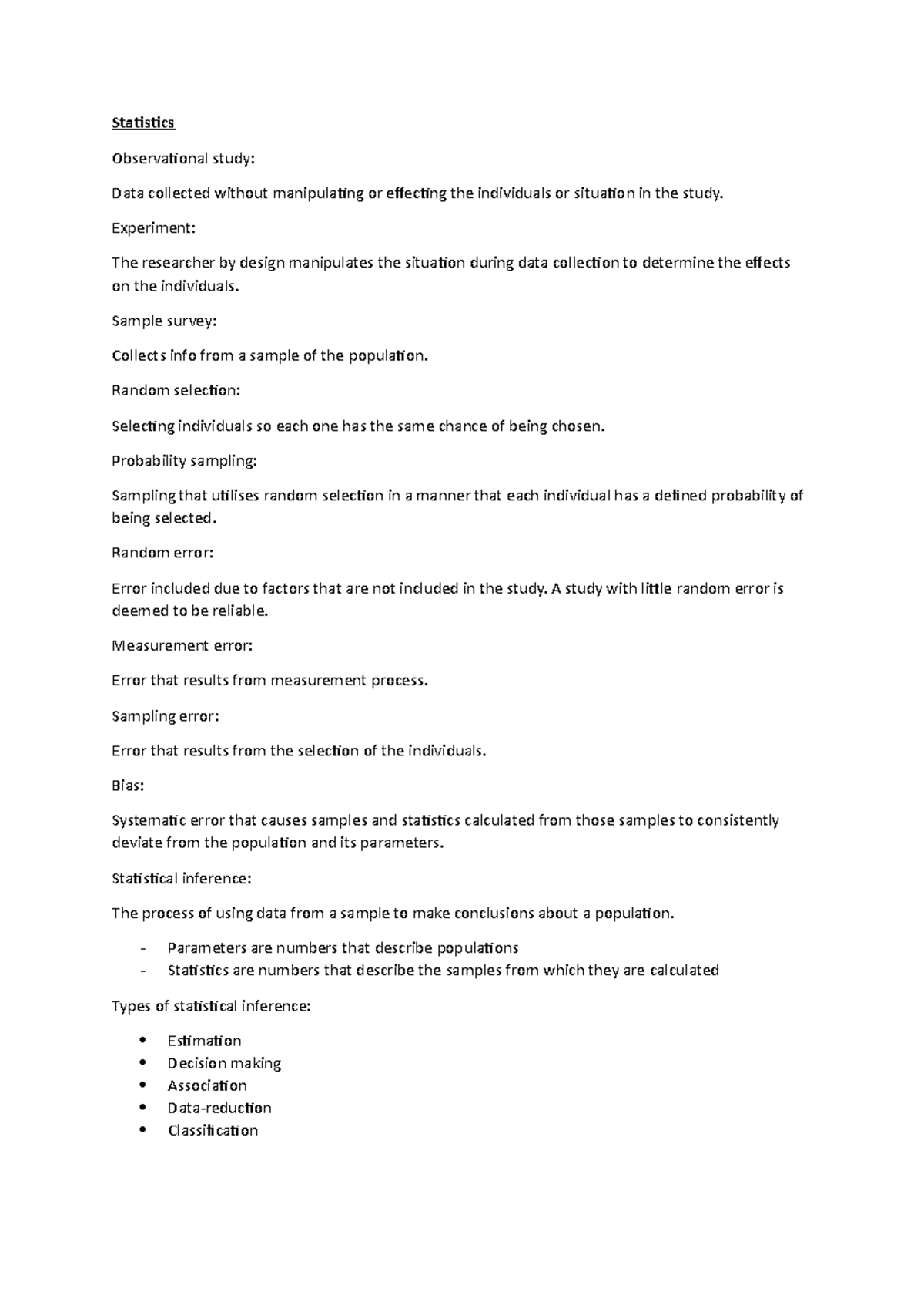 Sampling, errors and inference - Statistics Observational study: Data collected without ...