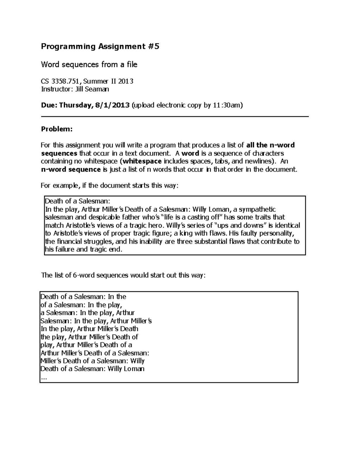Assignment 5 - CS 3358 - Programming Assignment Word sequences from a file CS 3358, Summer II ...