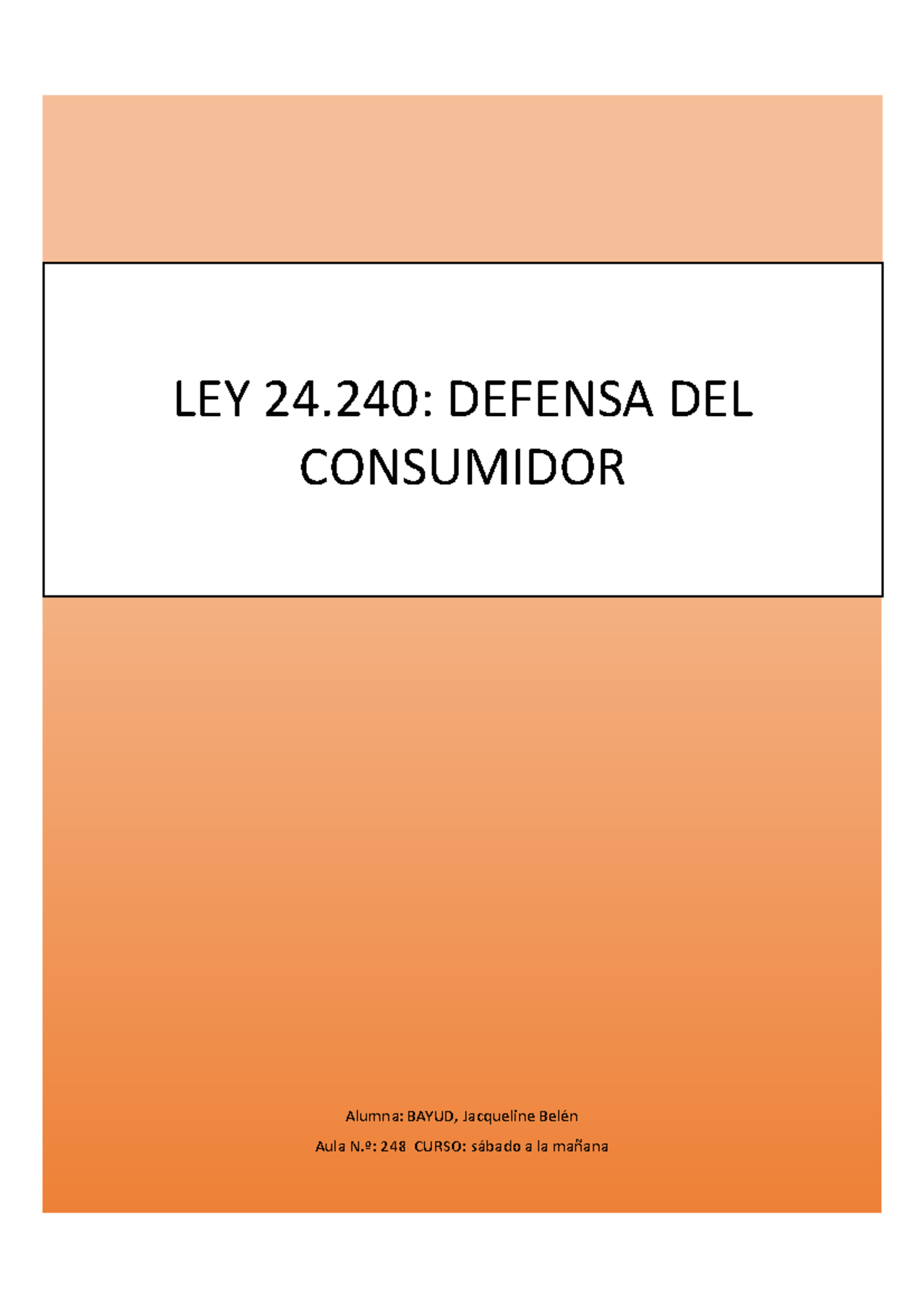Ley 24240 Defensa del Consumidor - LEY 24: DEFENSA DEL CONSUMIDOR ...